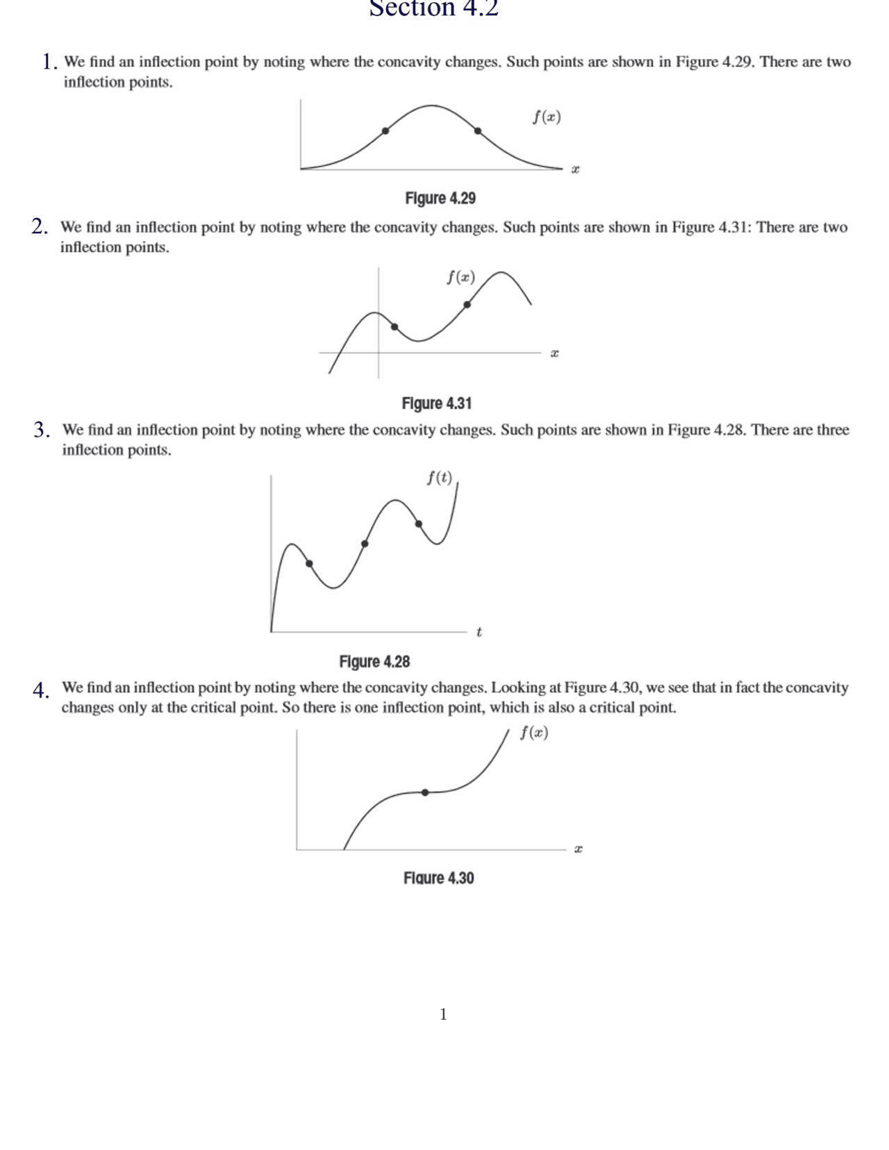 1. We find an inflection point by noting where the concavity ...