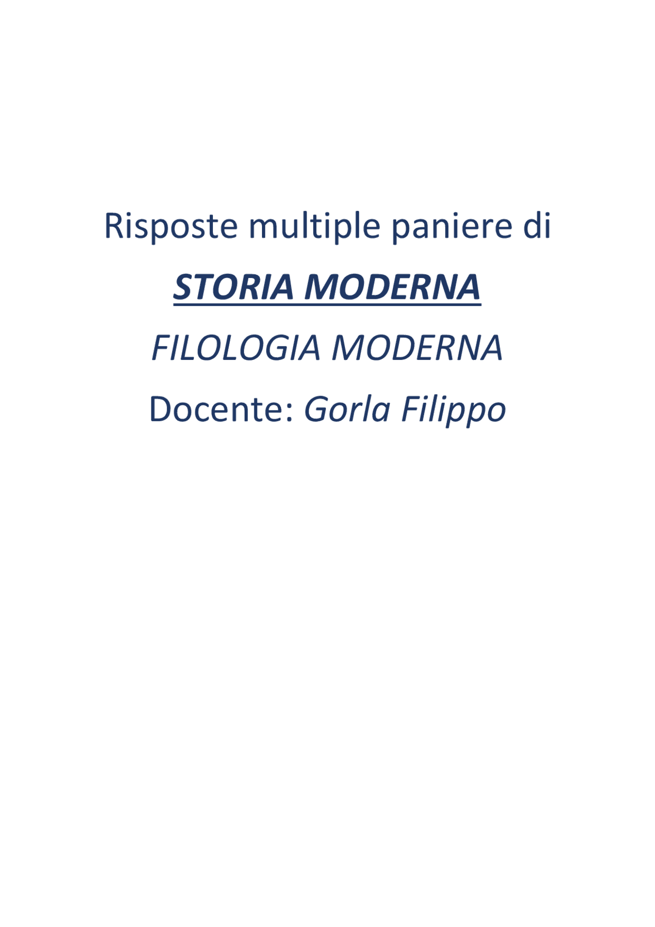 Risposte Multiple Paniere Di Storia Moderna Ecampus Prof Filippo Gorla