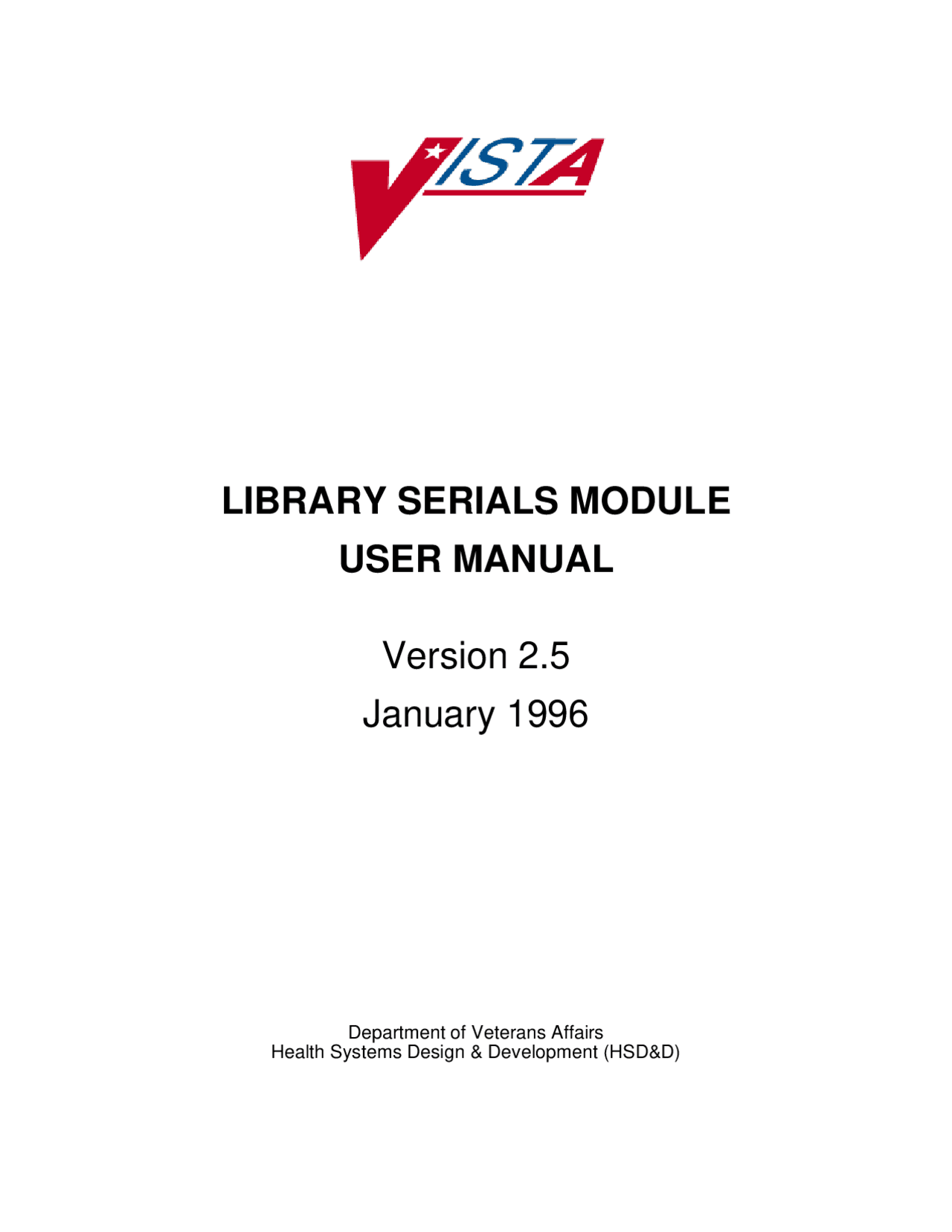 Library Serials Module V. 2.5 User Manual: A Guide for VA Information ...