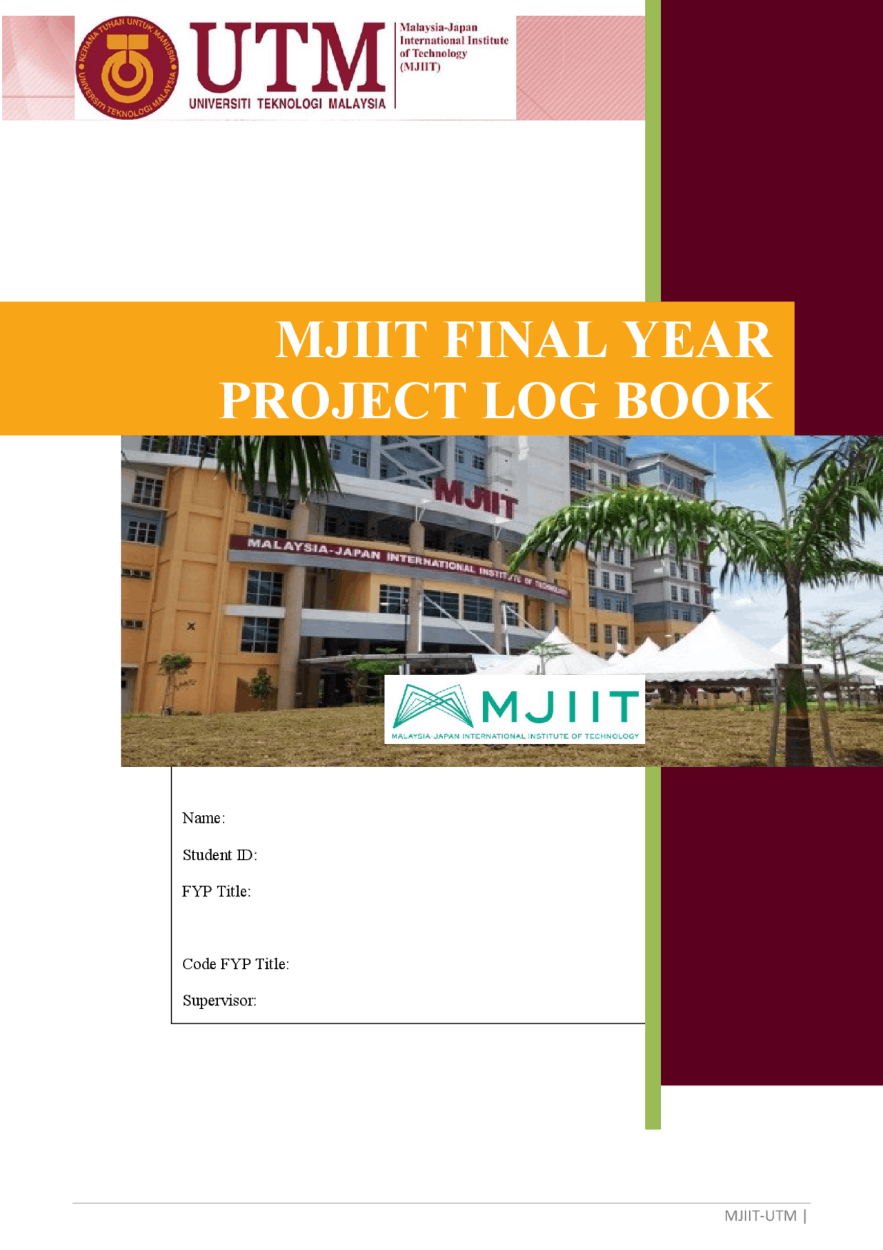 MJIIT FINAL YEAR PROJECT LOG BOOK | Lecture notes Design | Docsity