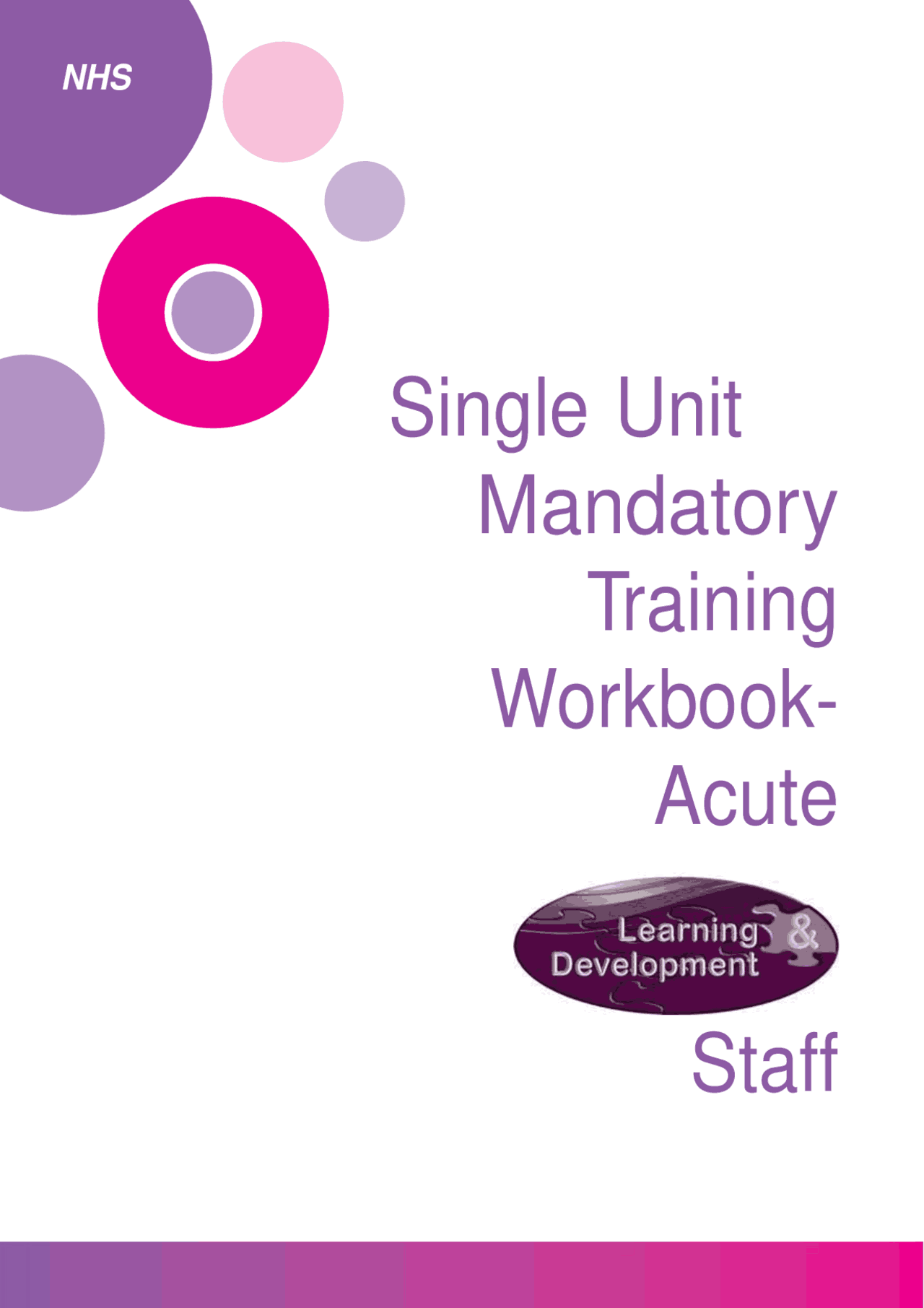 NHS Mandatory Training Workbook: Safe Administration of Medications ...