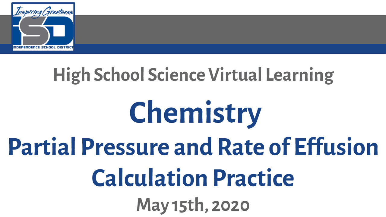 Partial Pressure and Rate of Effusion Calculation Practice | Slides Law ...