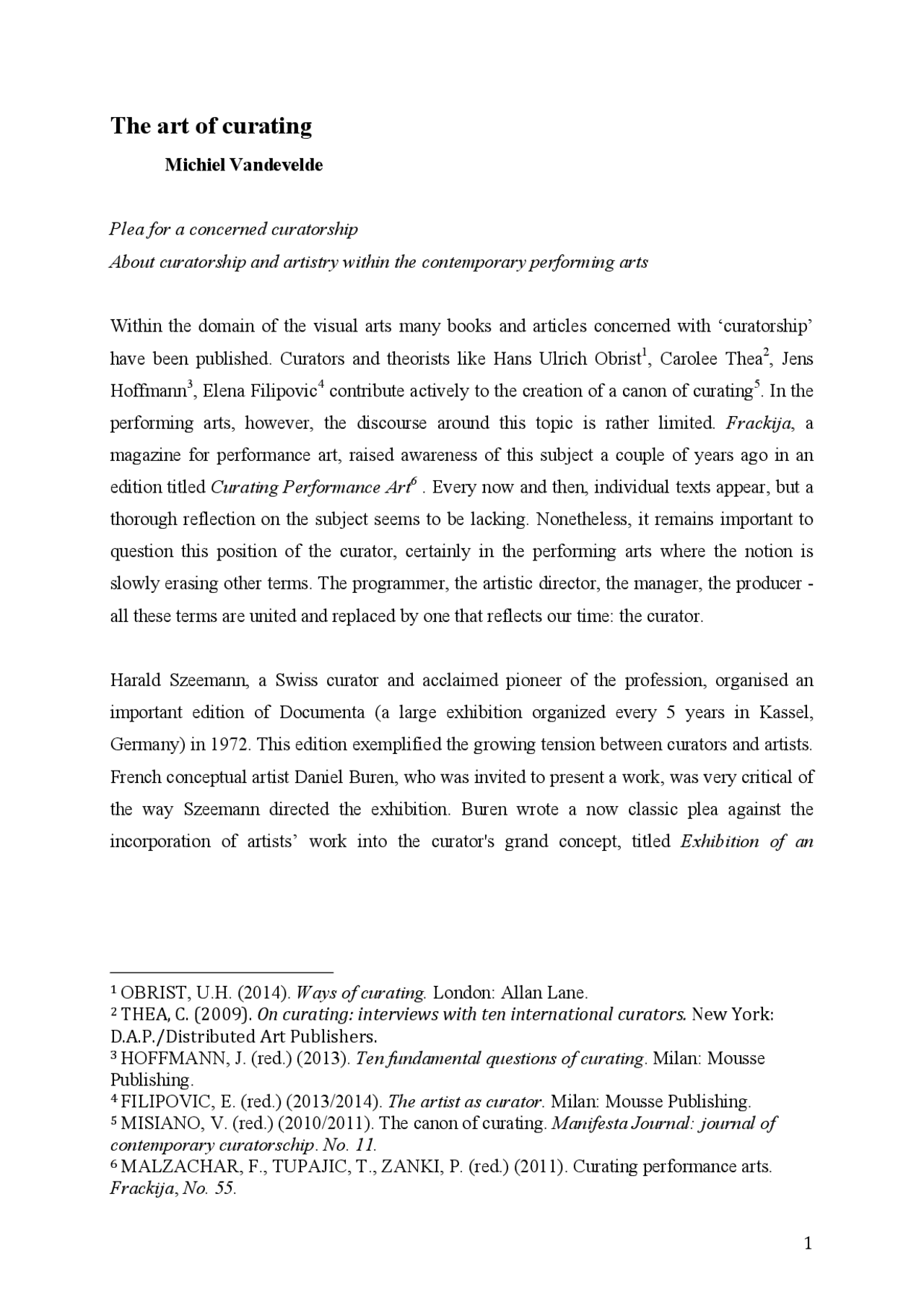 The Evolution of Curatorship in Performing Arts: Artist-Curator ...