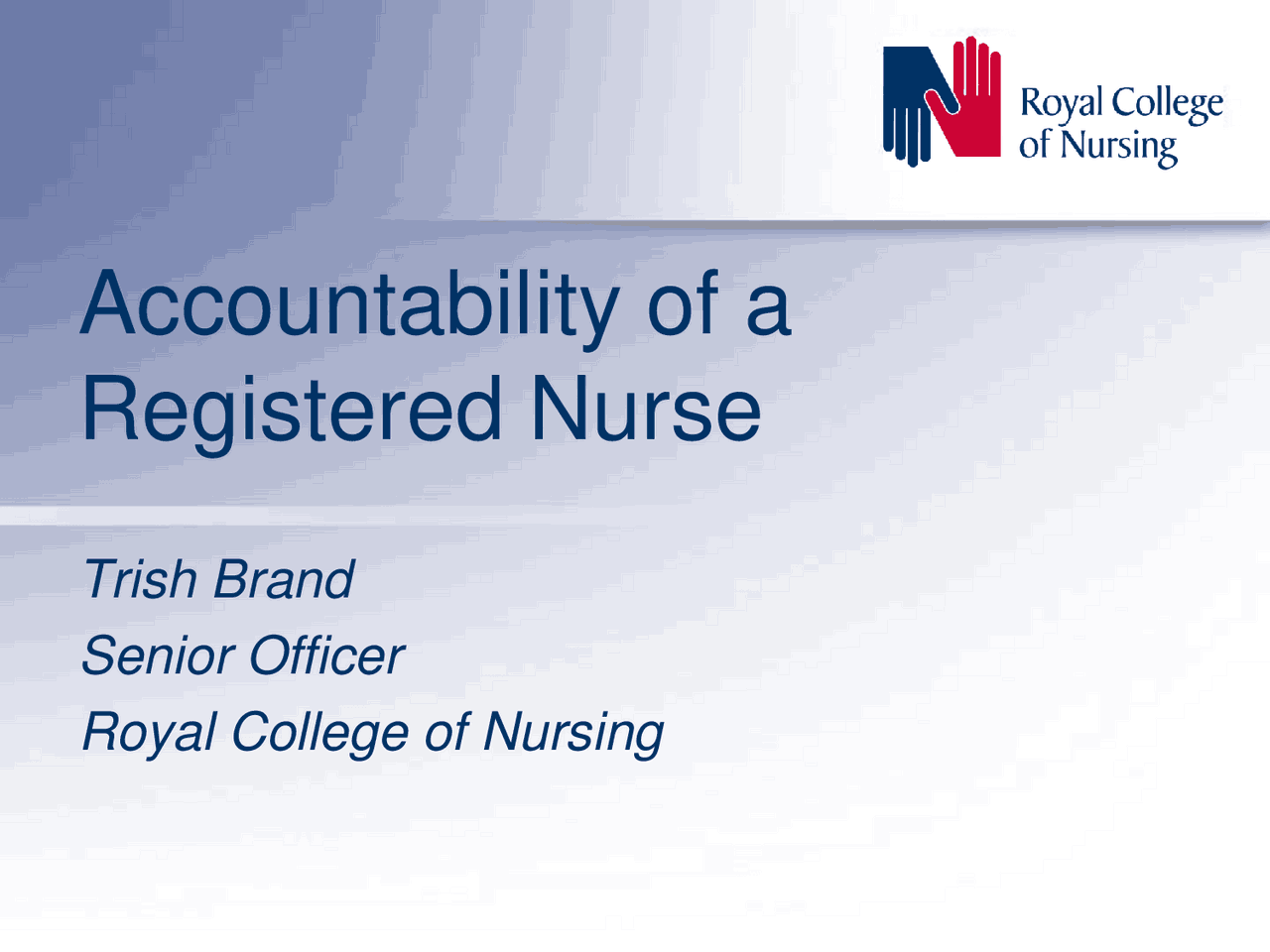 Accountability of a Registered Nurse | Summaries Nursing | Docsity