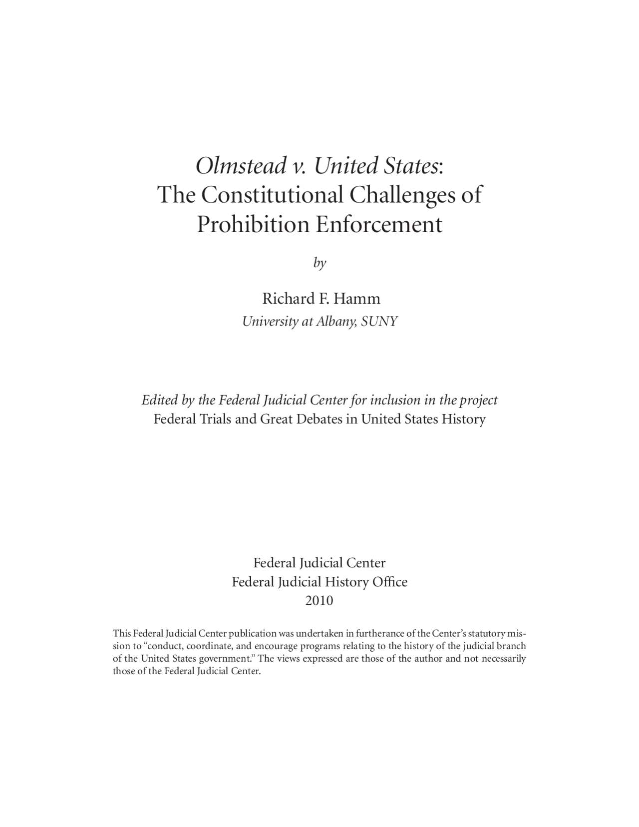 Olmstead v. United States: Constitutional Challenges in Prohibition ...