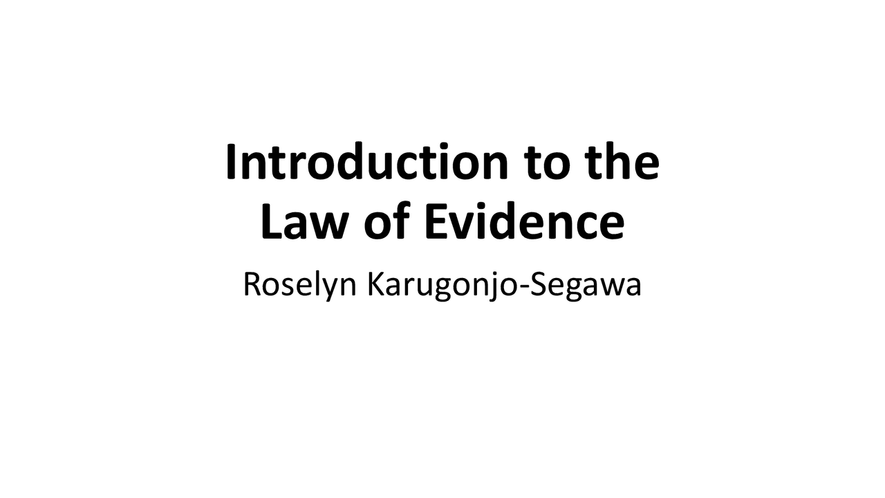 Introduction To Evidence Law Lecture Notes Law Of Evidence Docsity
