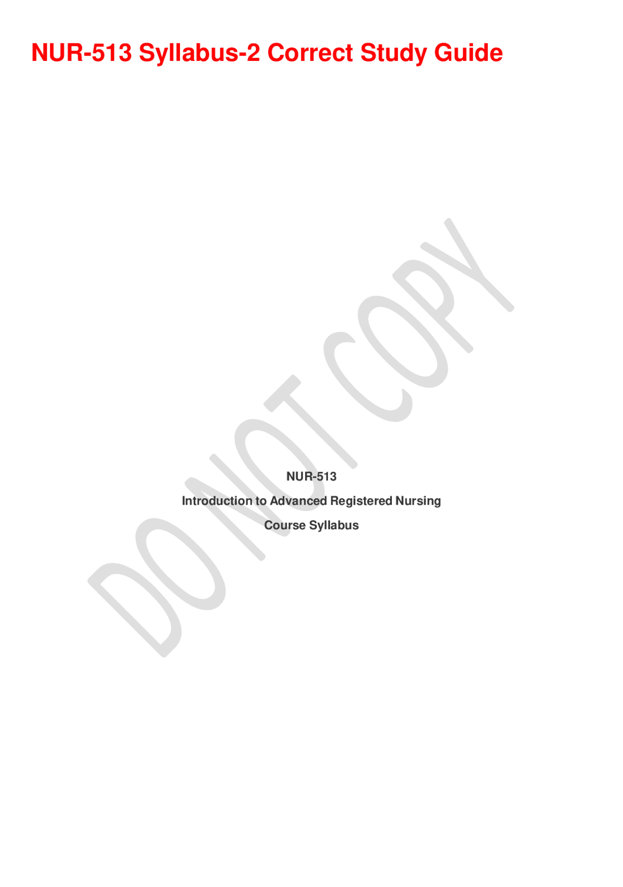 NUR-513 Syllabus-2 Correct Study Guide | Study Guides, Projects, Research Nursing | Docsity