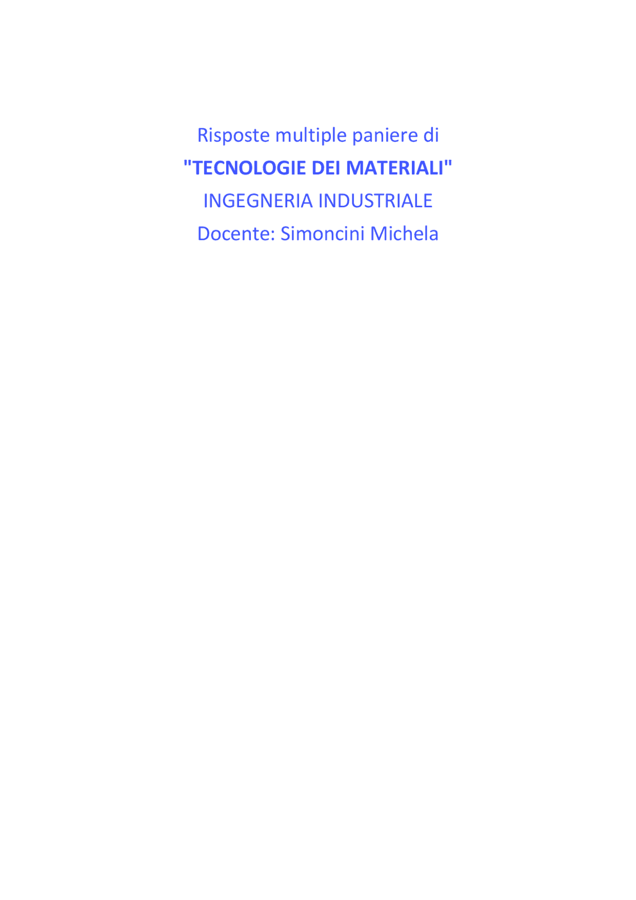 Risposte Multiple Paniere Di Tecnologie Dei Materiali Ecampus Prof