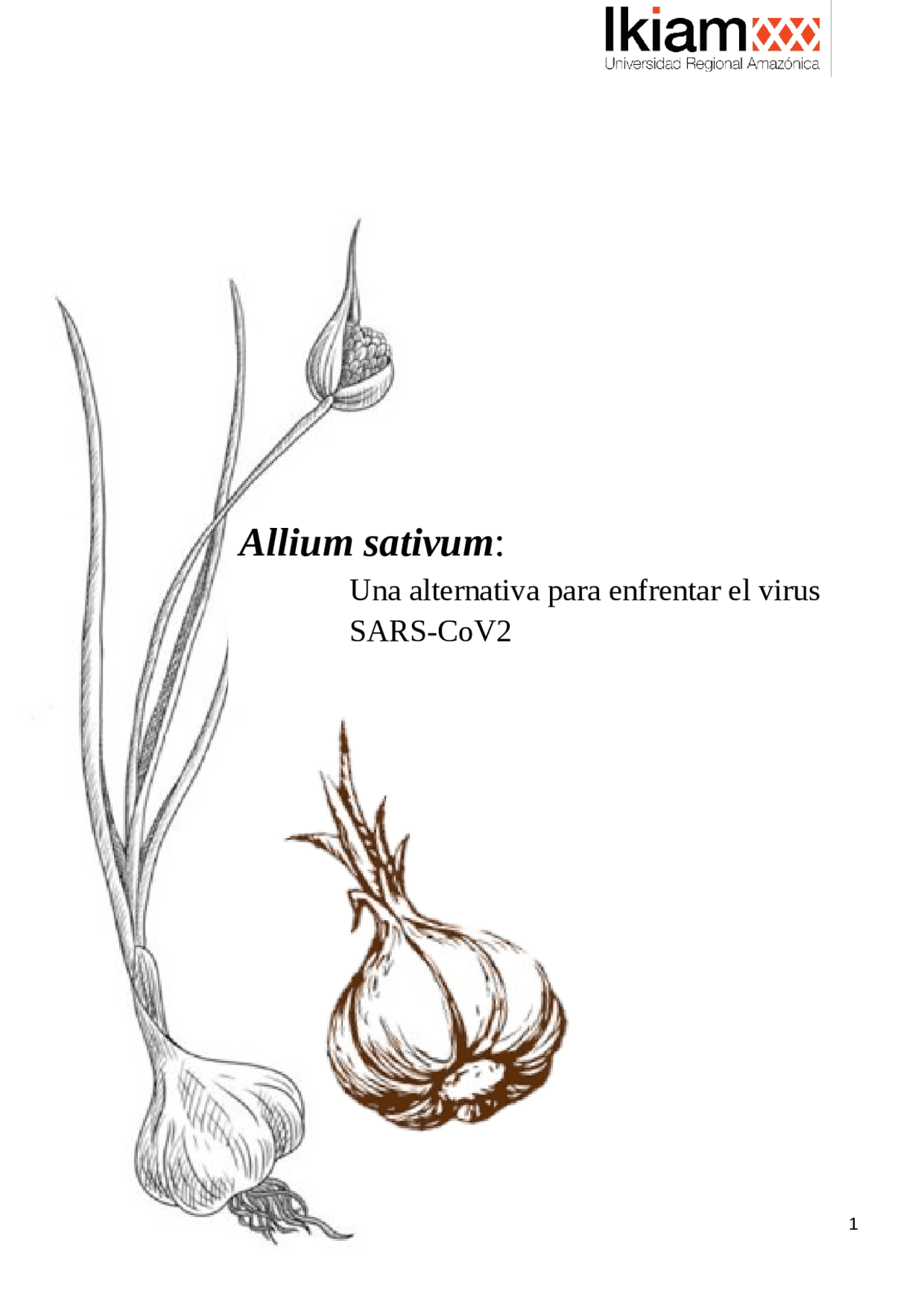 Allium Sativum como potencial biomédico en tiempos de SARS-CoV-2 | Guías, Proyectos ...