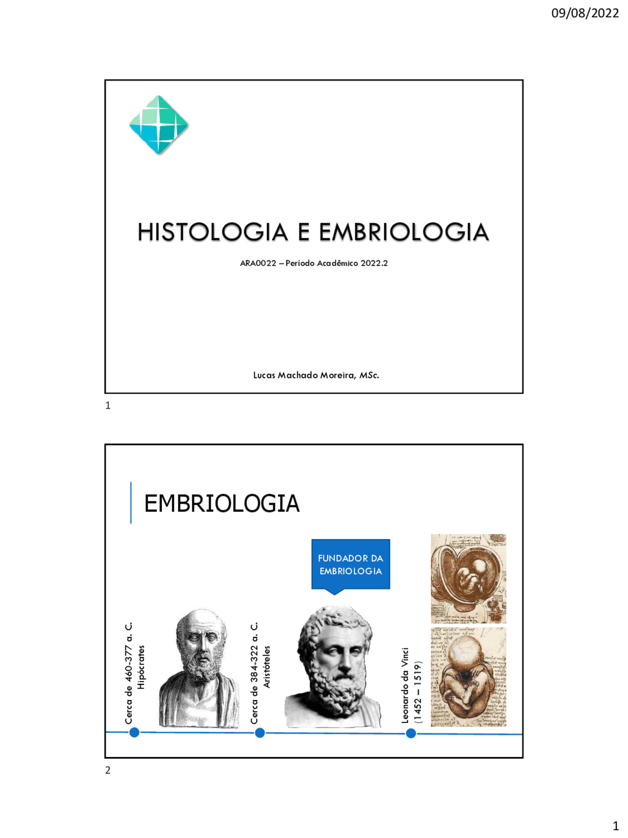HISTOLOGIA E EMBRIOLOGIA | Notas de estudo Histologia | Docsity