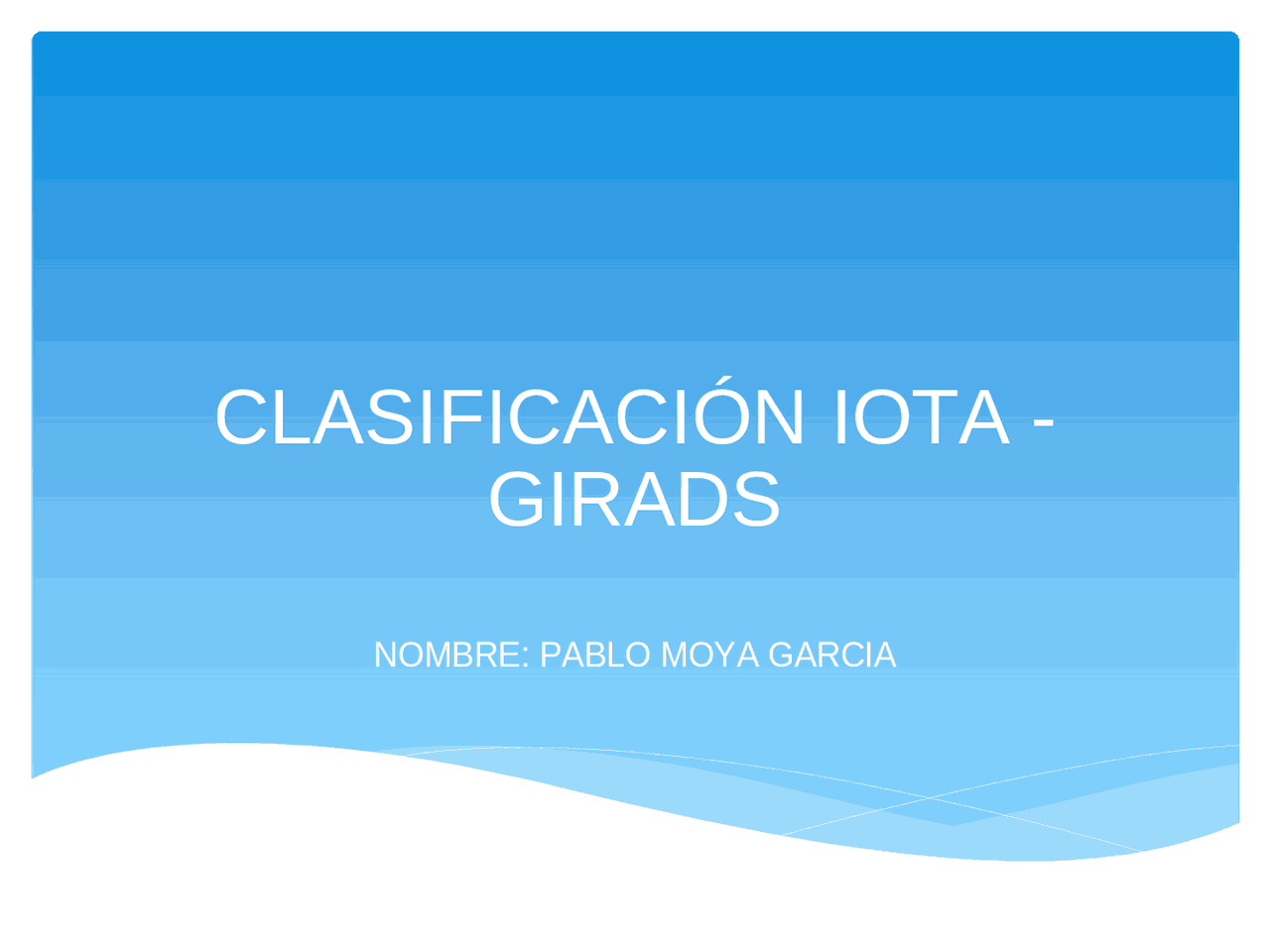 clasificacion de iota | Apuntes de Medicina | Docsity