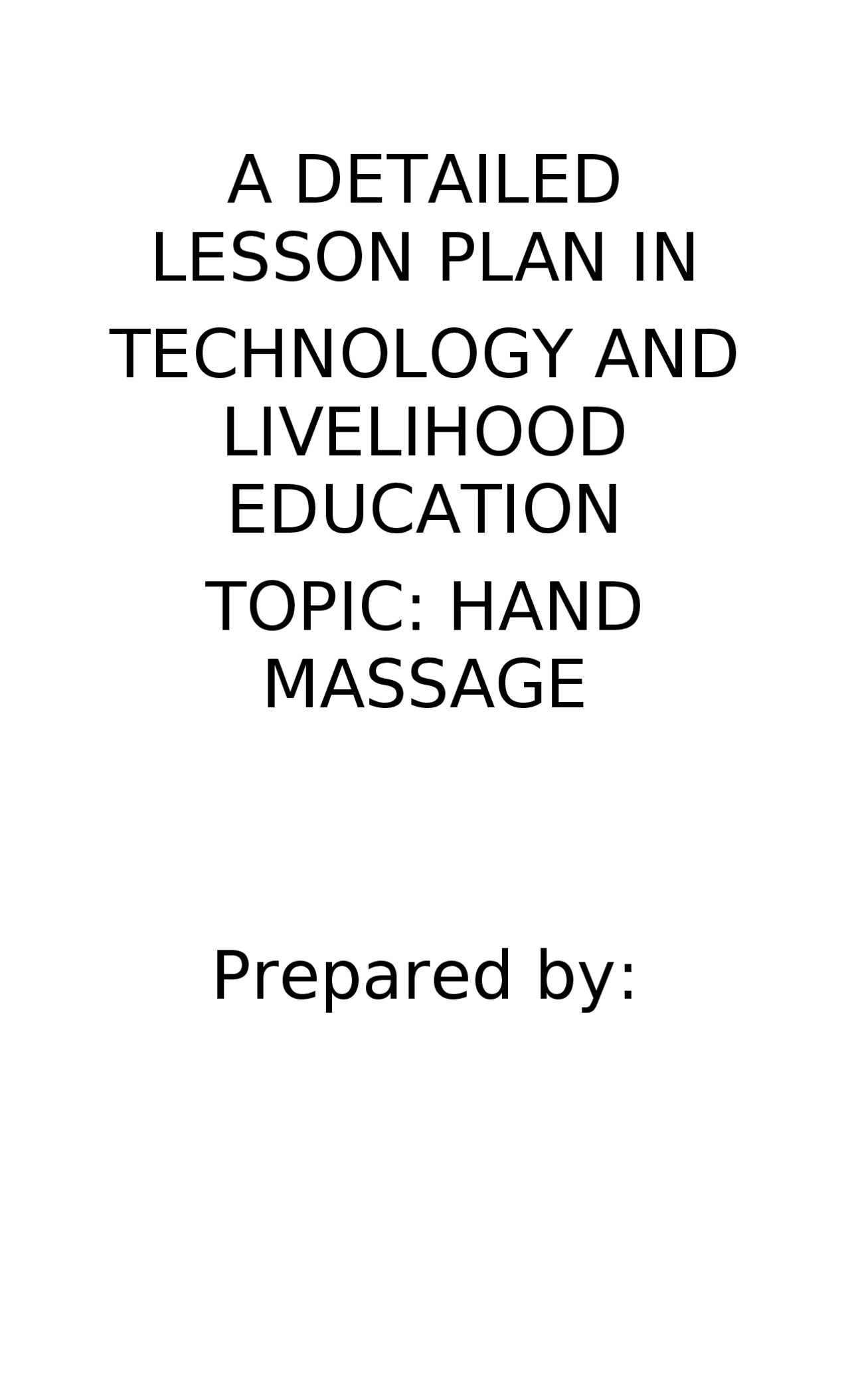 DETAILED LESSON PLAN IN HAND MASSAGE | Study Guides, Projects, Research ...