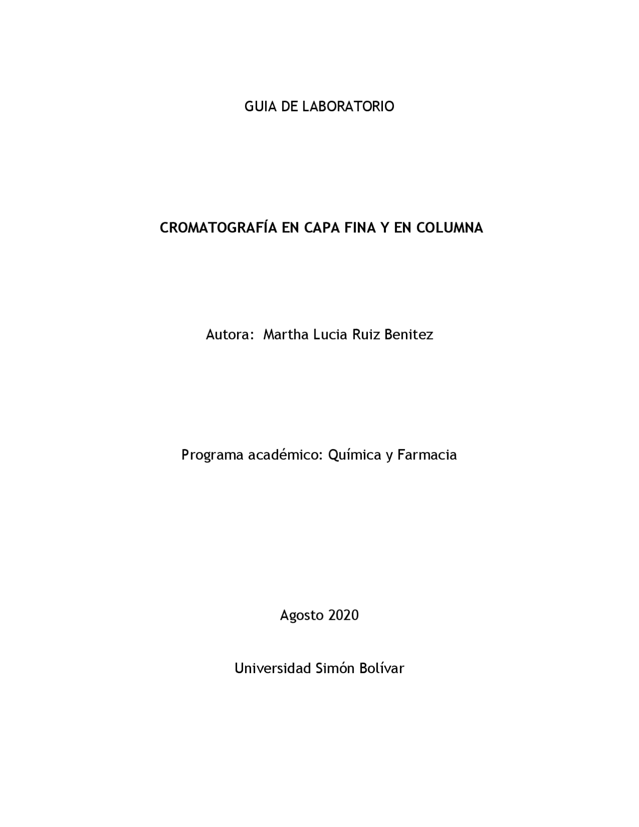 Guia De Laboratorio Cromatografía En Capa Fina Y En Columna Apuntes
