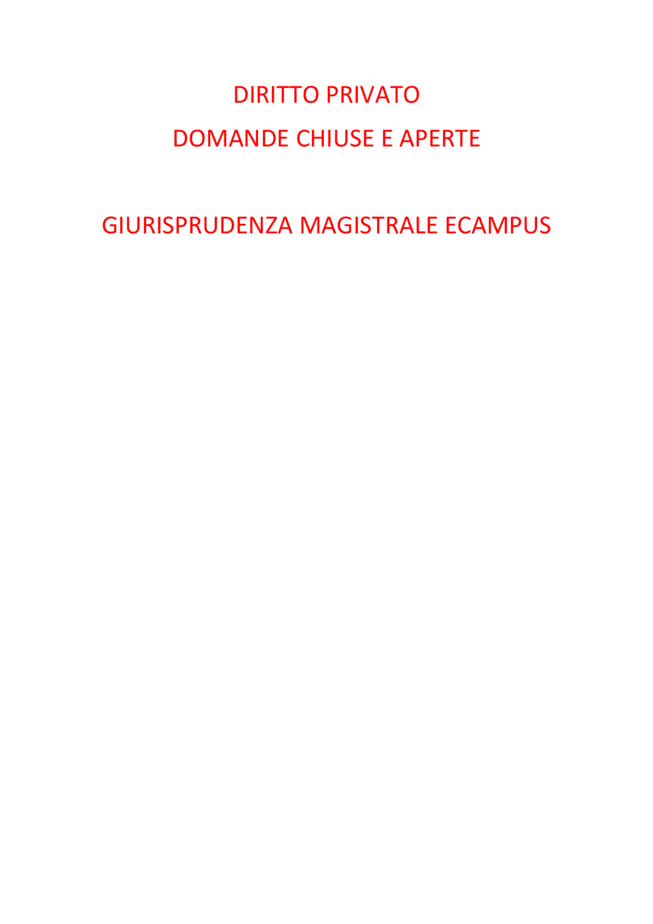 Diritto Privato domande chiuse e aperte Giurisprudenza Magistrale Ecampus | Prove d'esame di ...