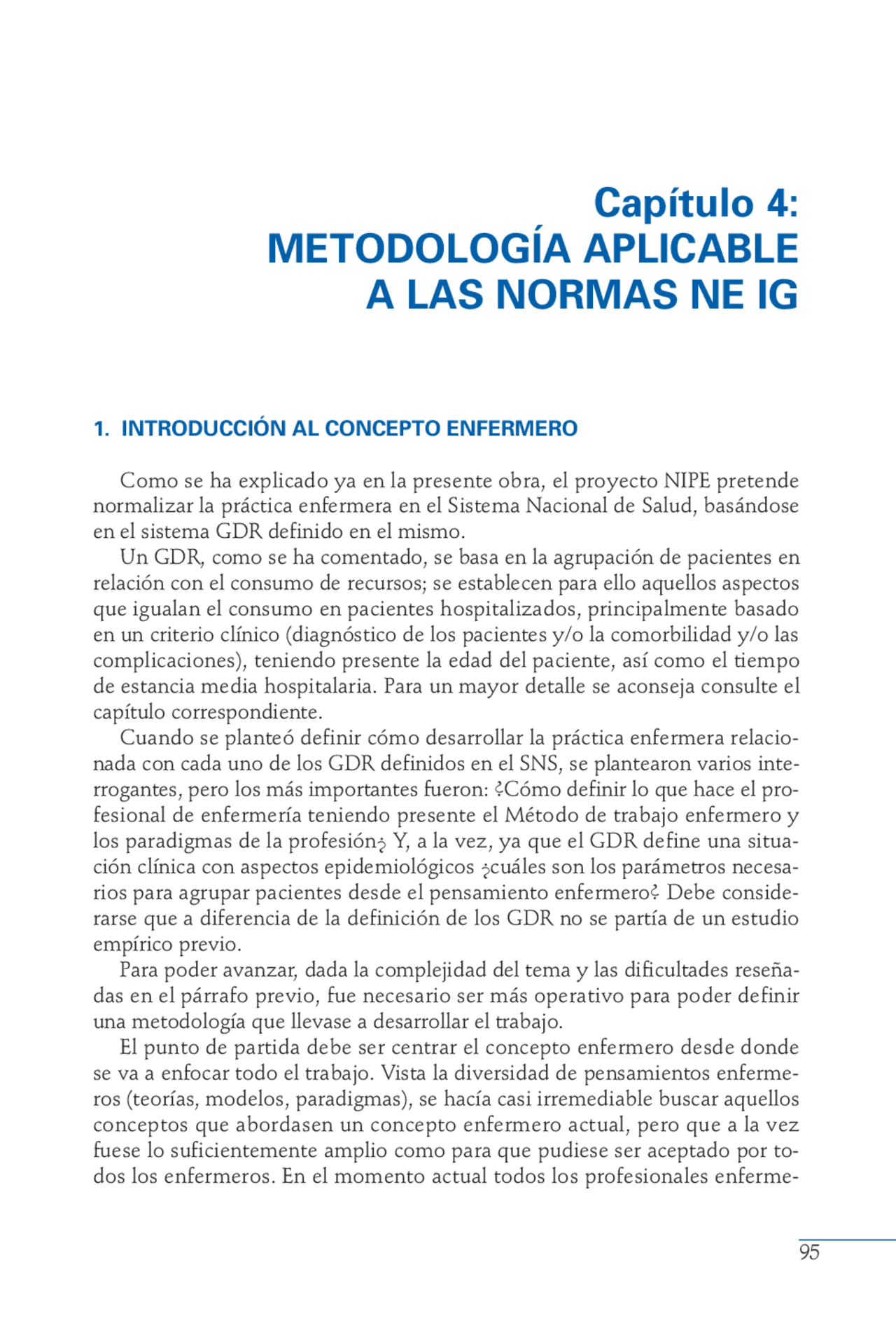 Capítulo 4 MetodologÍa Aplicable A Las Normas Ne Ig Monografías