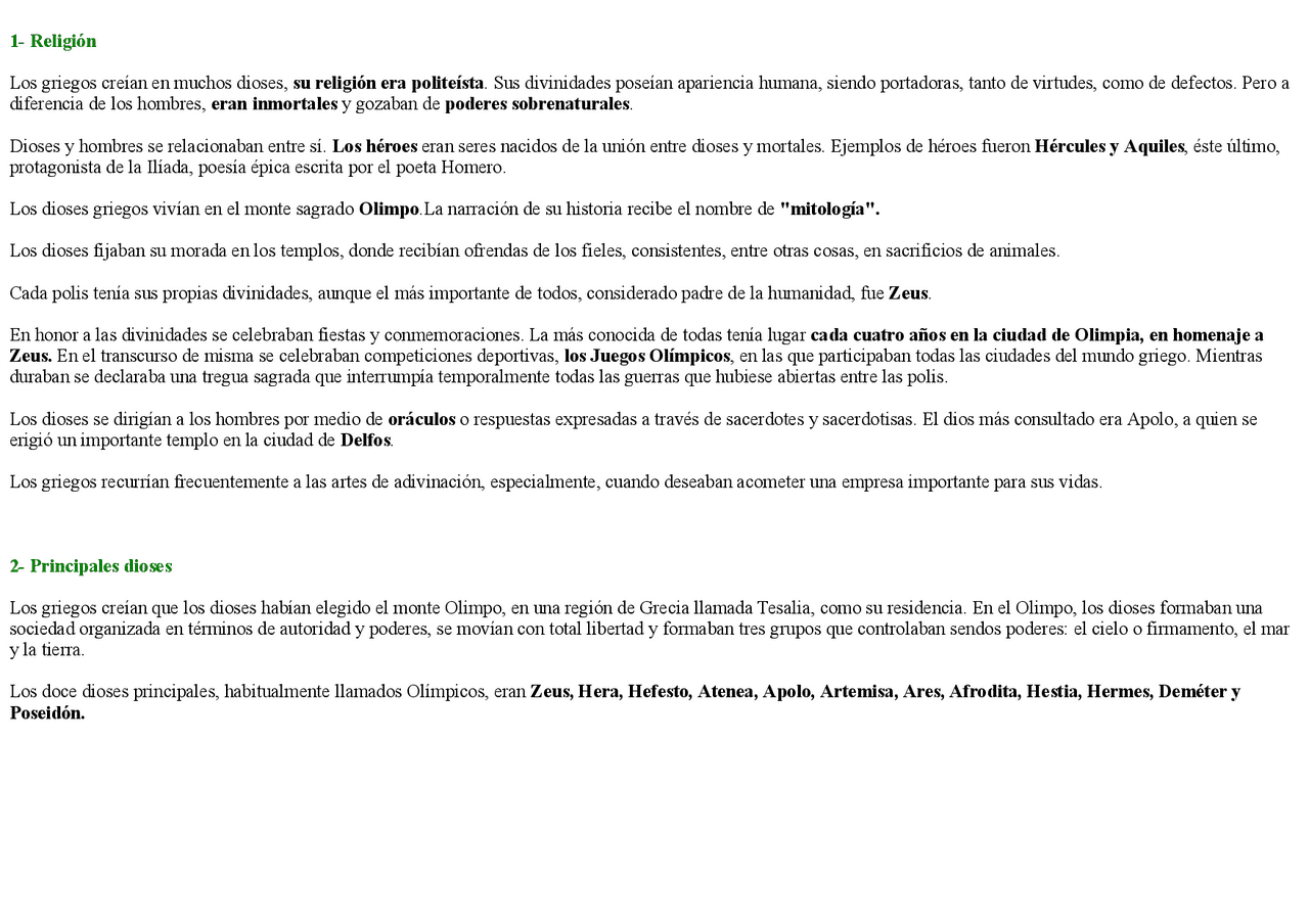 Religión Los griegos creían en muchos dioses, su religión era ...