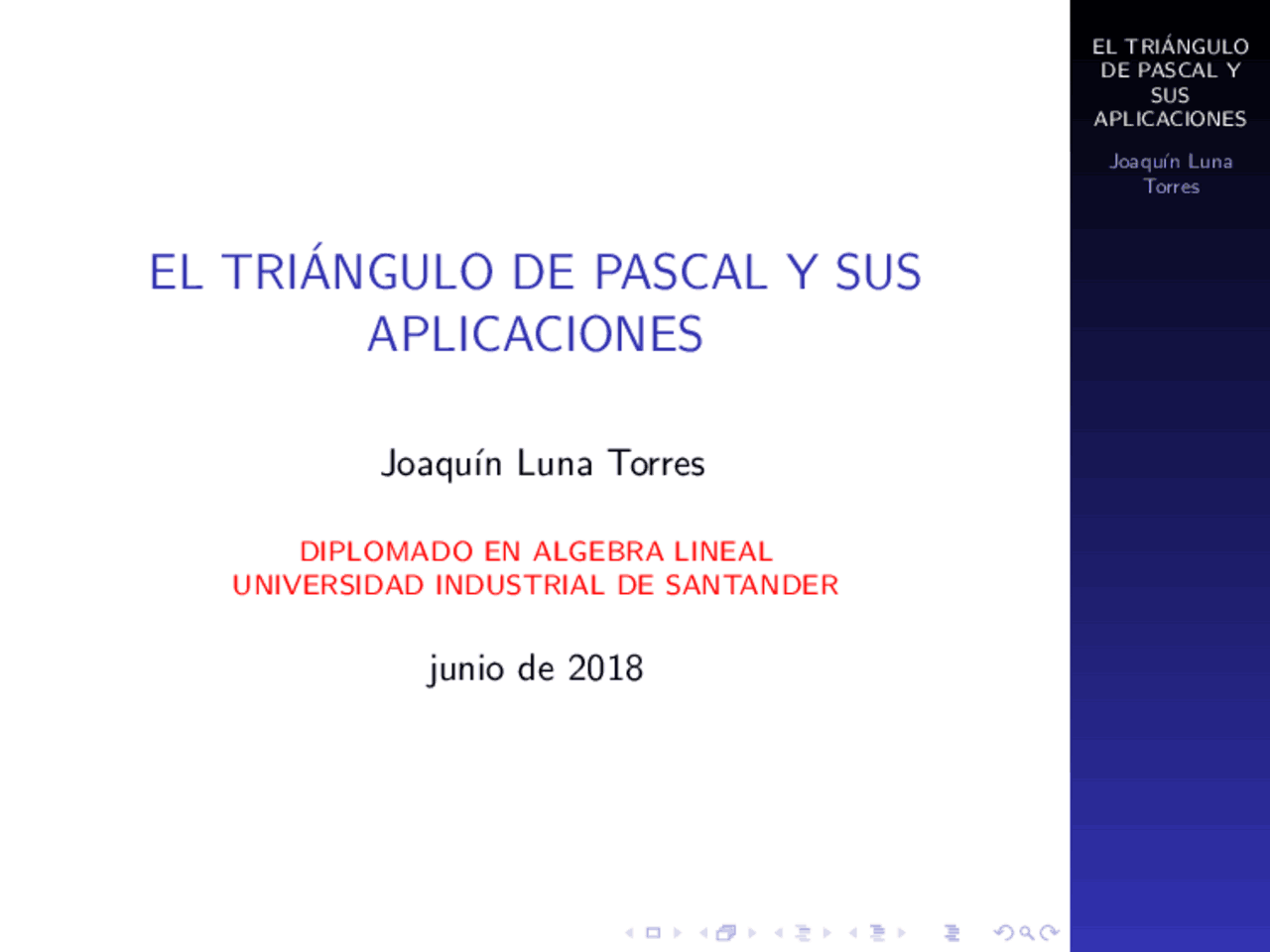 EL TRIÁNGULO DE PASCAL Y SUS APLICACIONES | Esquemas y mapas conceptuales de Álgebra | Docsity