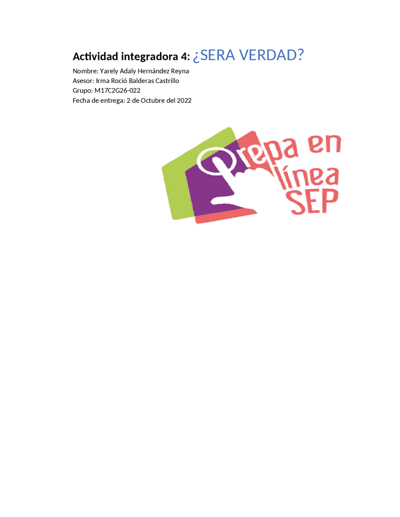 Actividad Integradora 4 ¿sera Verdad Apuntes De Matemáticas Docsity