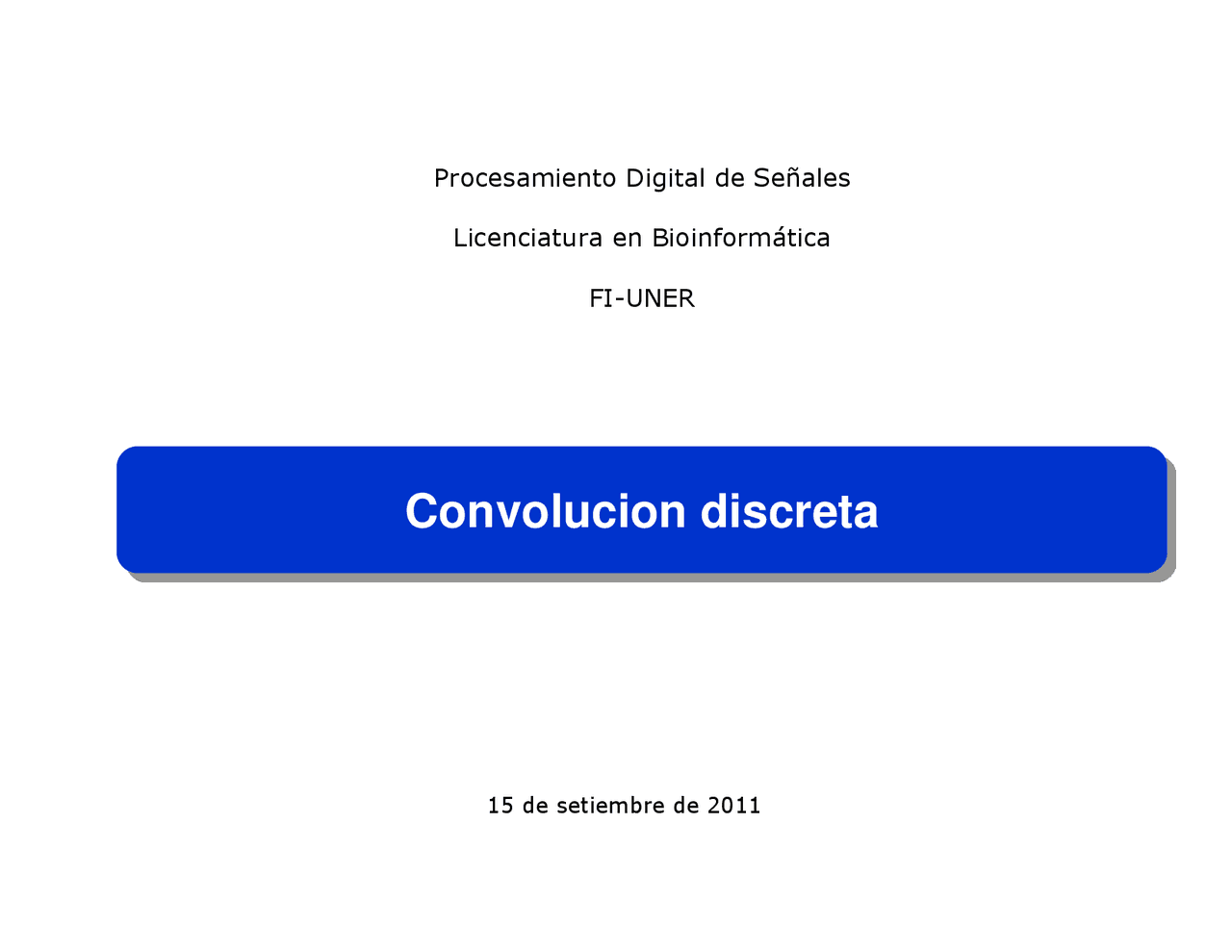 Convolucion discreta | Apuntes de Cálculo | Docsity