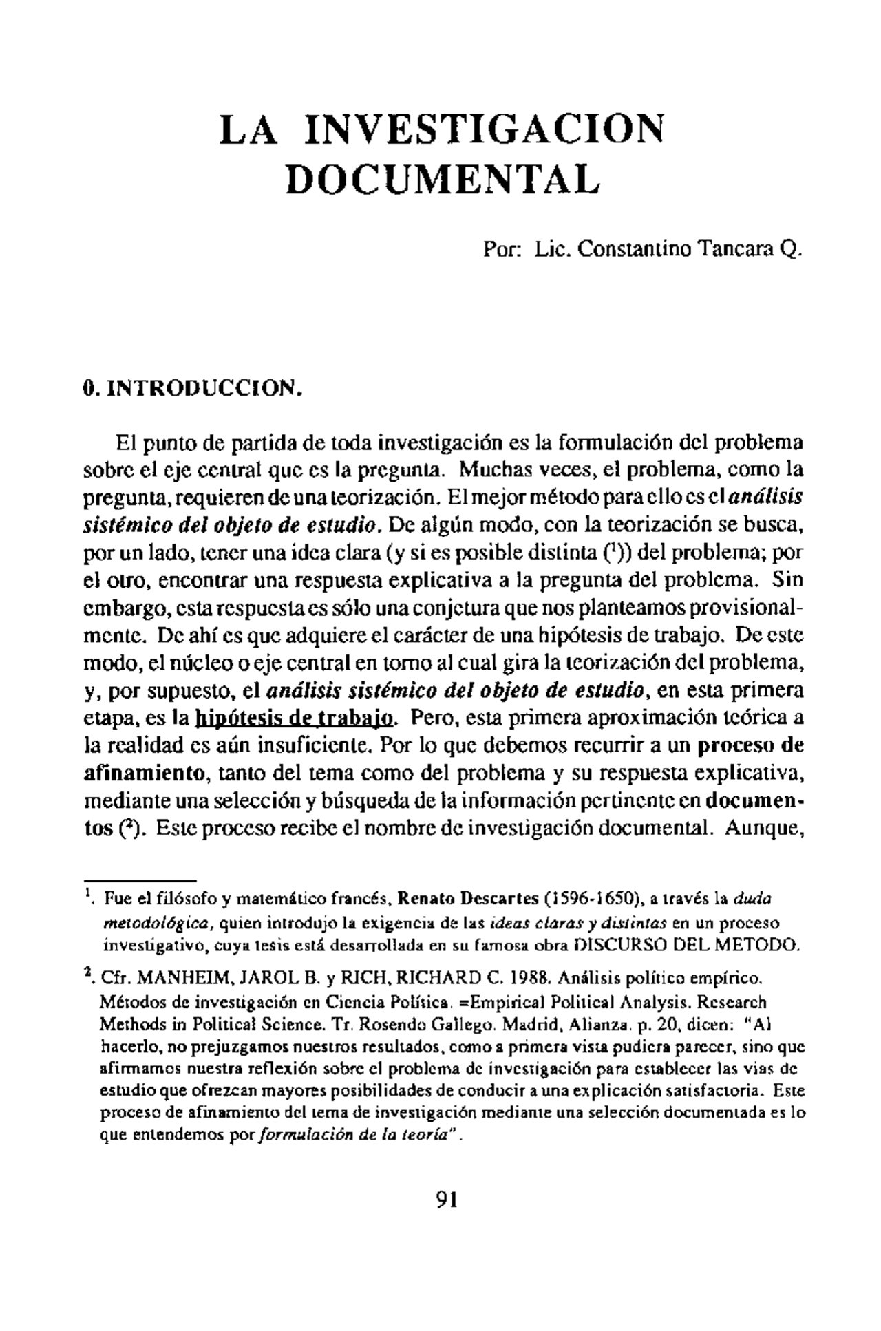 LA INVESTIGACION DOCUMENTAL | Monografías, Ensayos de Comunicación | Docsity