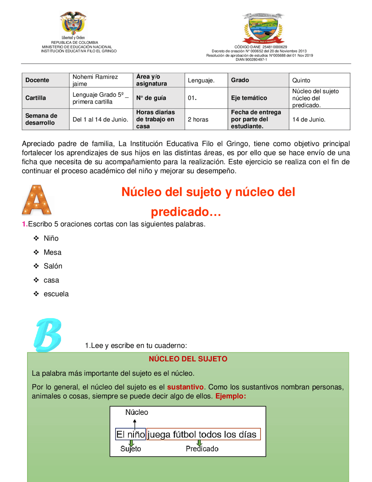 Núcleo del sujeto y núcleo del predicado… | Ejercicios de Teatro | Docsity