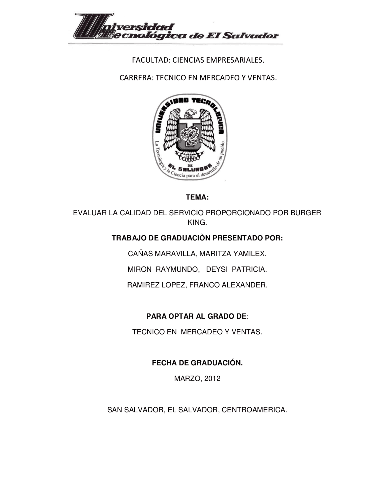 Evaluar La Calidad Del Servicio Proporcionada Resúmenes De