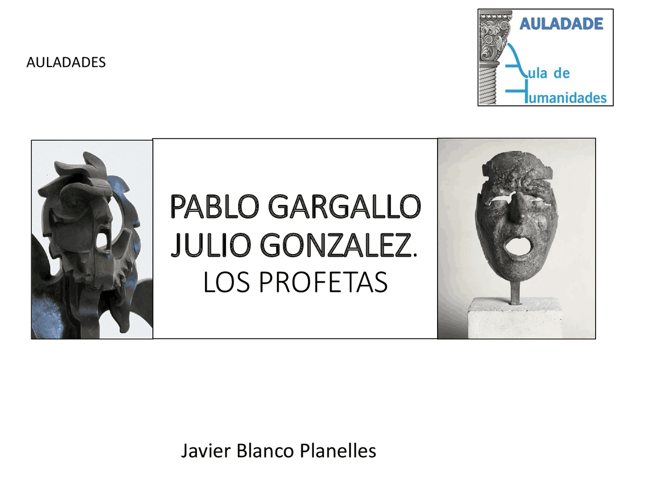 PABLO GARGALLO. EL PROFETA (3) | Apuntes de Arte | Docsity
