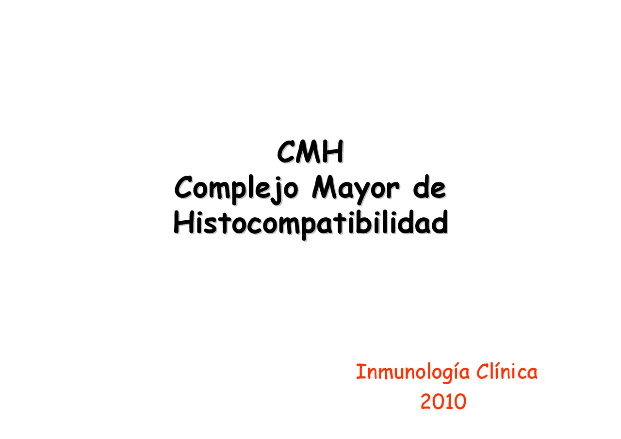 CMH Complejo Mayor de Histocompatibilidad | Apuntes de Inmunología ...