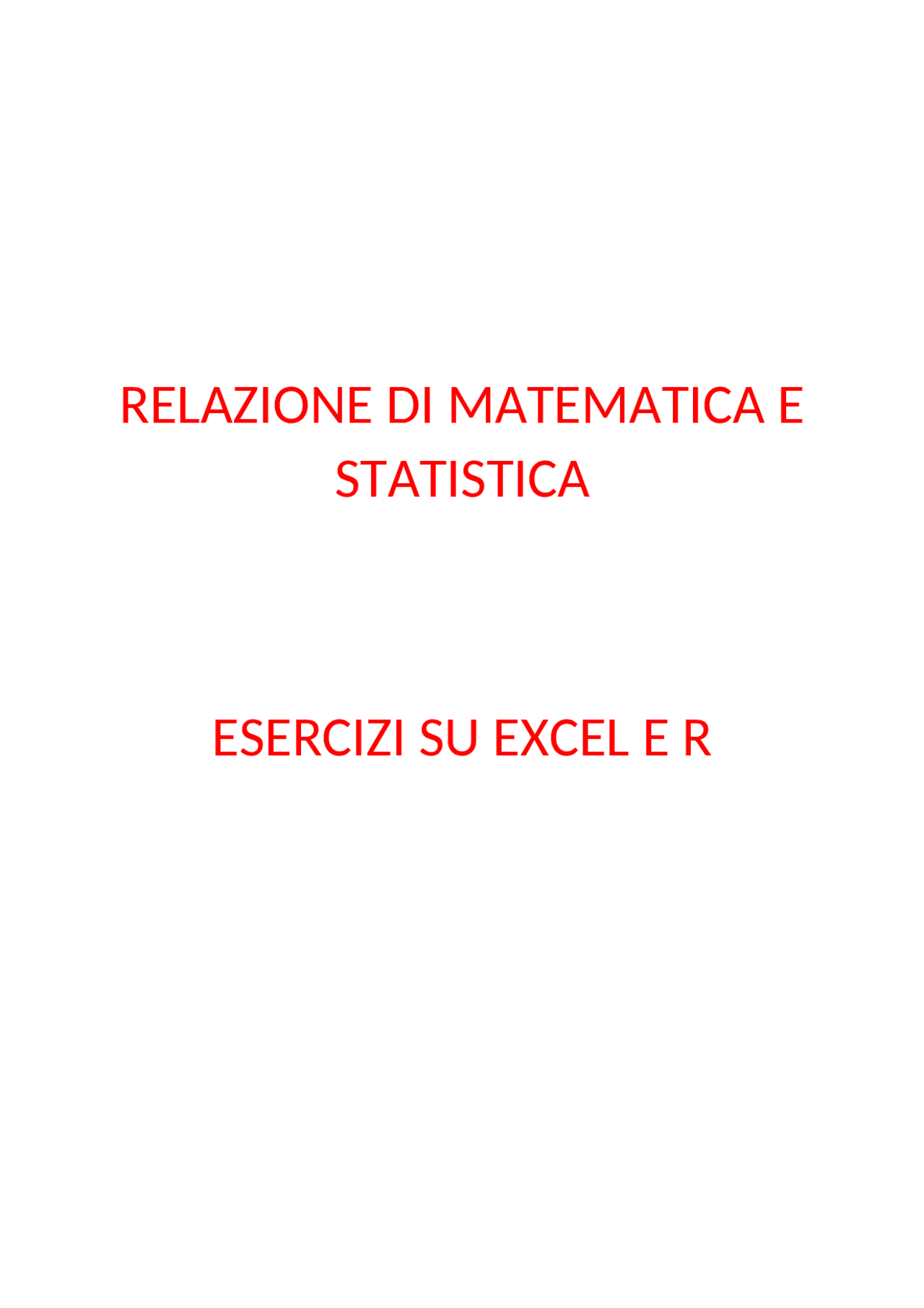 Relazione di Matematica e Statistica, Prof. Davide Catania, Aggiornata ...