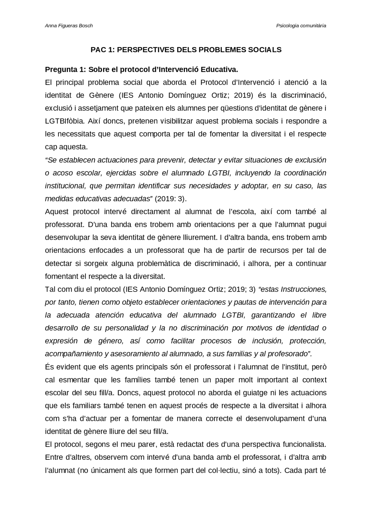 PAC 1 PSICOLOGIA COMUNITÀRIA | Ejercicios de Psicología Social | Docsity