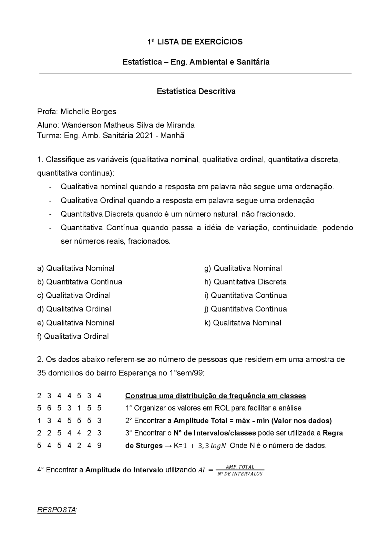1° Lista De Exercícios Resolvidos Estatística Exercícios Estatística