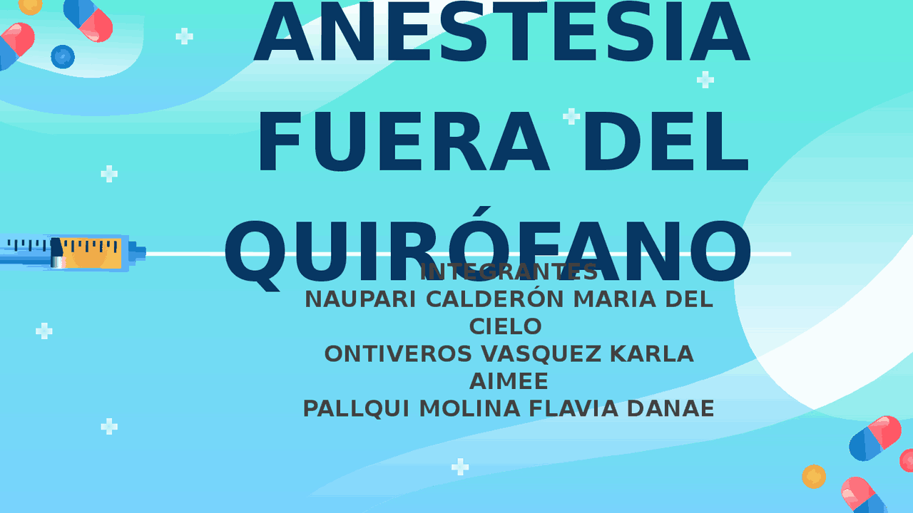 Anestesia Fuera Del Quirofano Diapositivas De Anestesiología Docsity