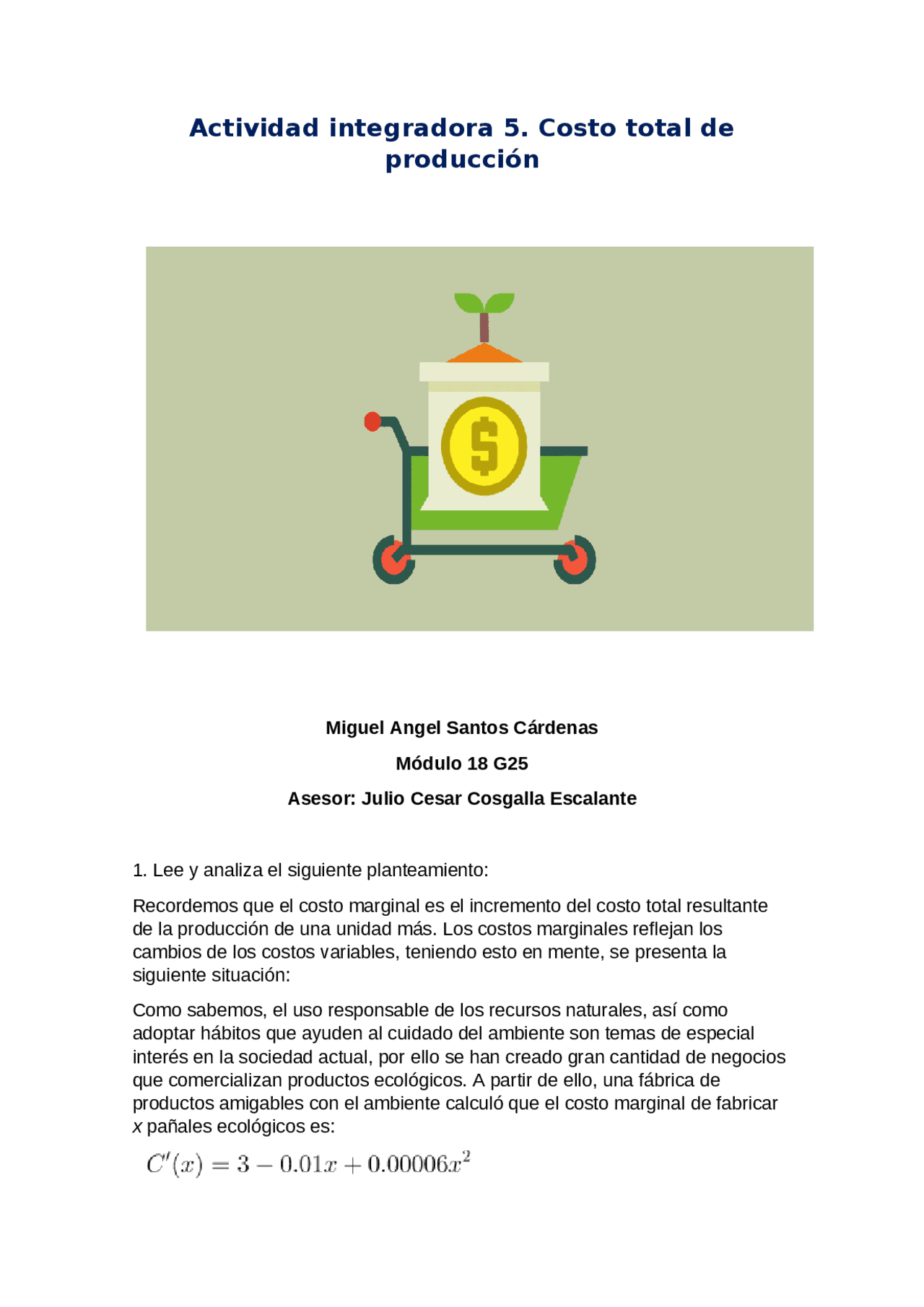 Actividad Integradora 5 Costo Total De Producción Ejercicios De