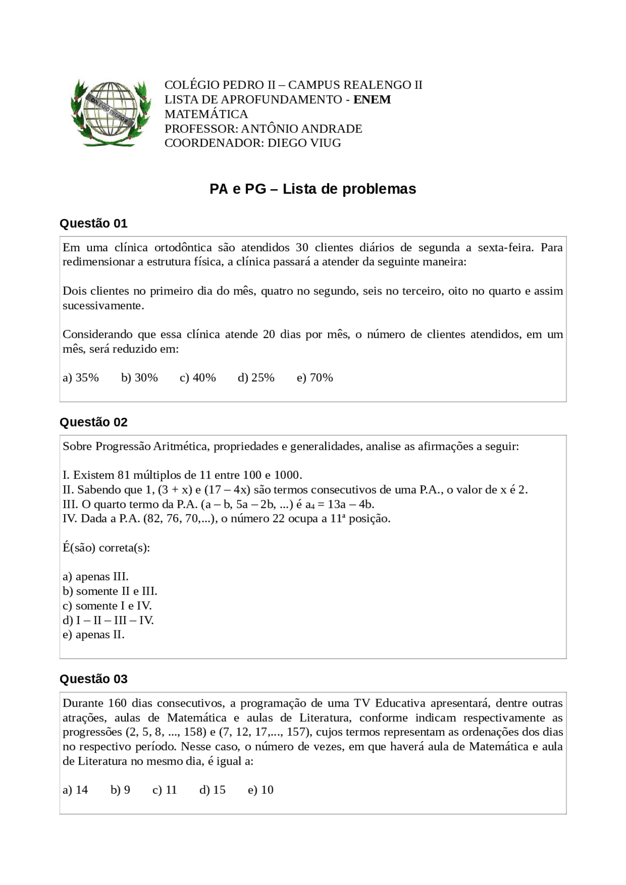 Pa ProgressÃo AritmÉtica E Pg ProgressÃo GeomÉtrica Exercícios