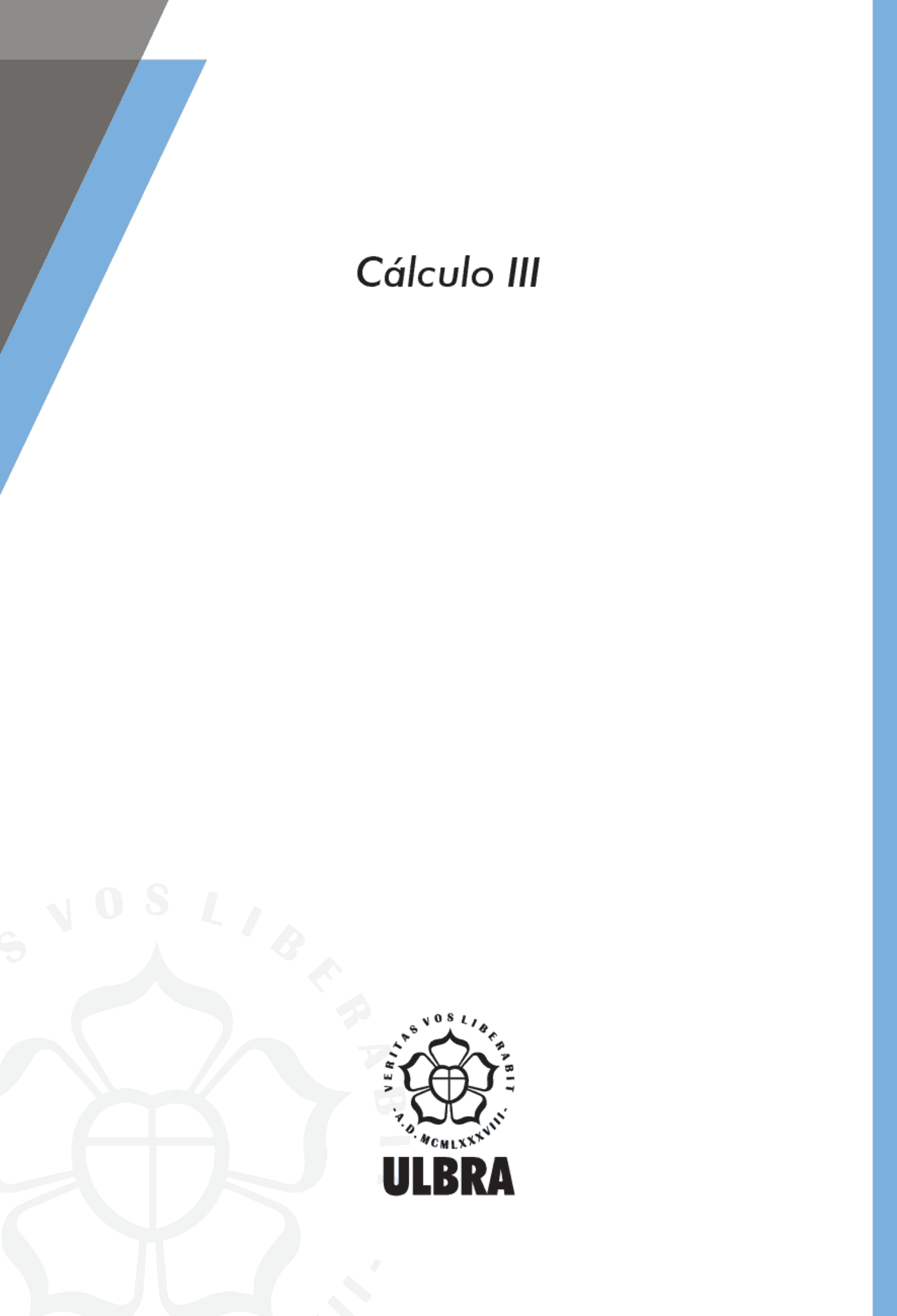Disciplina De Calculo Iii Utlizado Na Ulbra Manuais Projetos