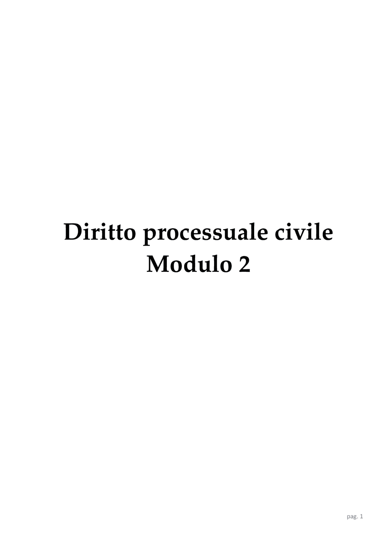 Diritto processuale civile - Parte II - Appunti a.a. 2021/2022 | Appunti di Diritto Processuale ...