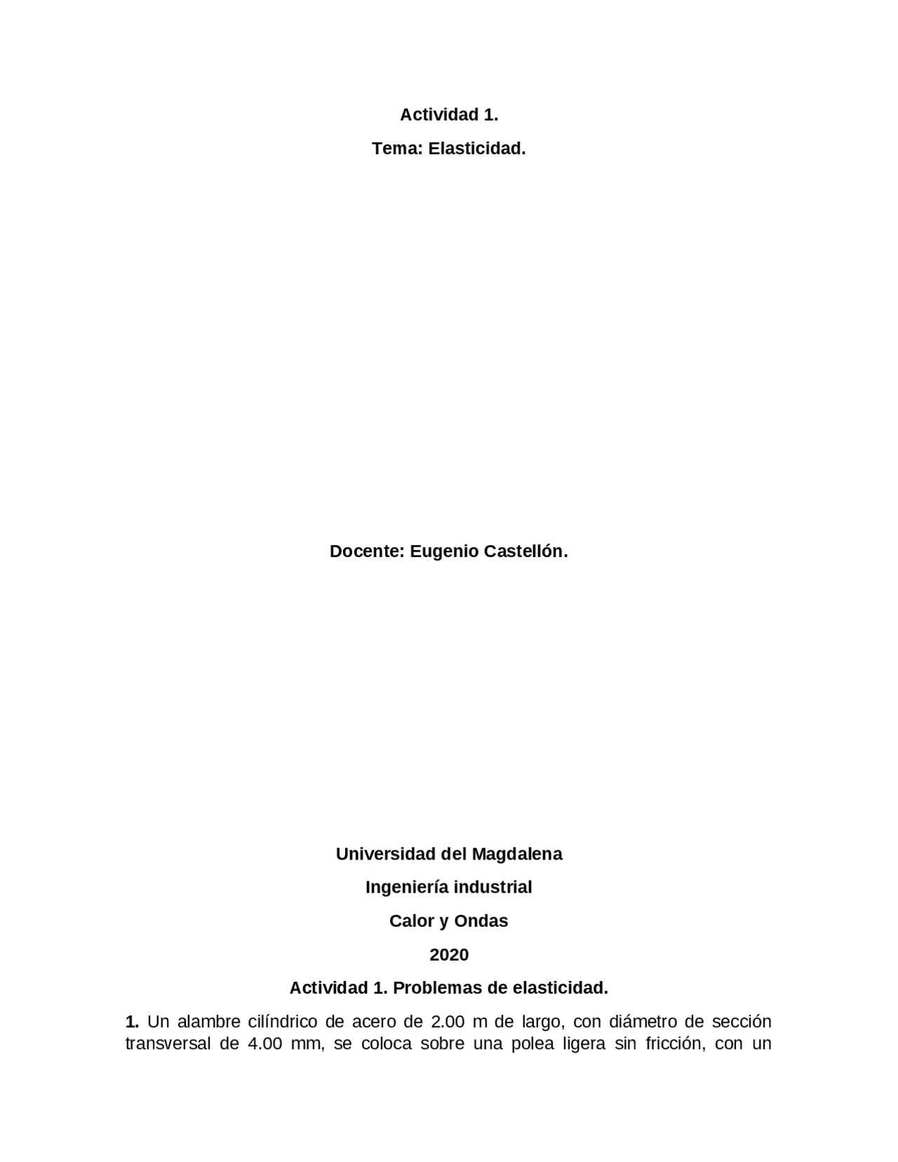 Problemas De Elasticidad De Fisica Exámenes De Física Docsity