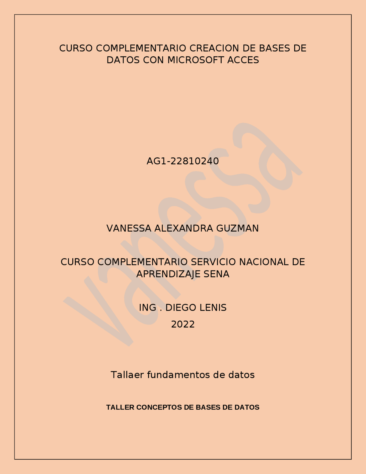 Curso complementarios creacion de base de datos | Resúmenes de Ingeniería Civil | Docsity