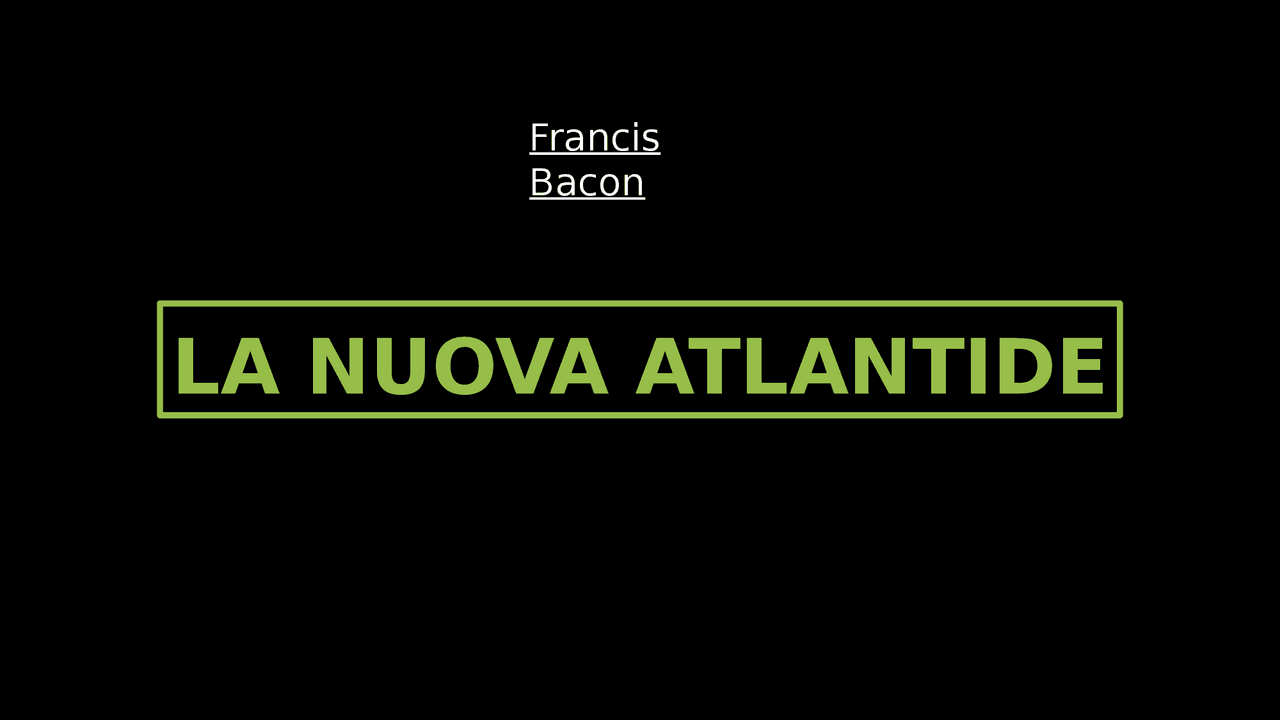 La Nuova Atlantide Francis Bacon Slide Di Filosofia Docsity
