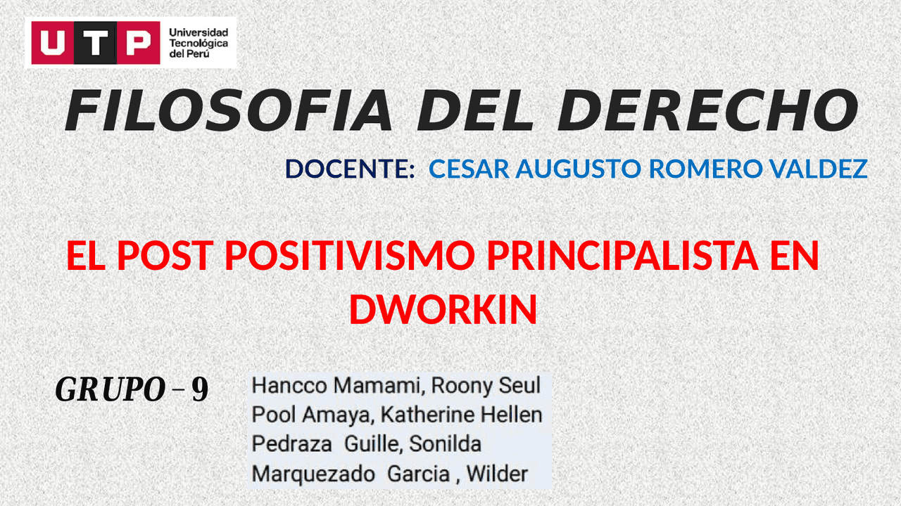 El post positivismo principalista en Dworkin | Esquemas y mapas ...