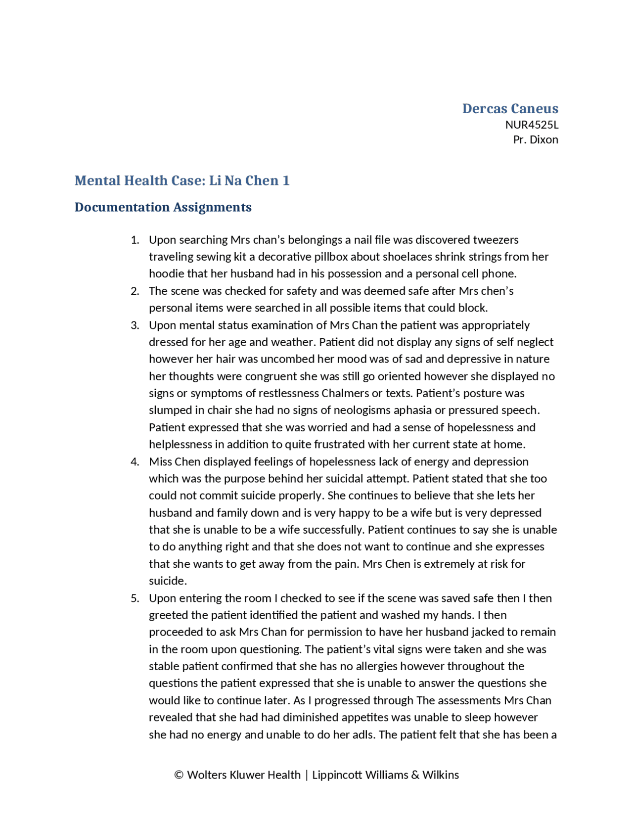 Mental health for nursing | Assignments Psychiatry | Docsity