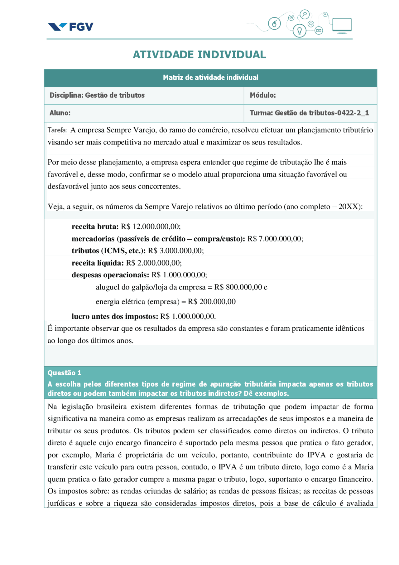 Gestão De Tributos Sempre Varejo Exercícios Gestão De Custos Docsity
