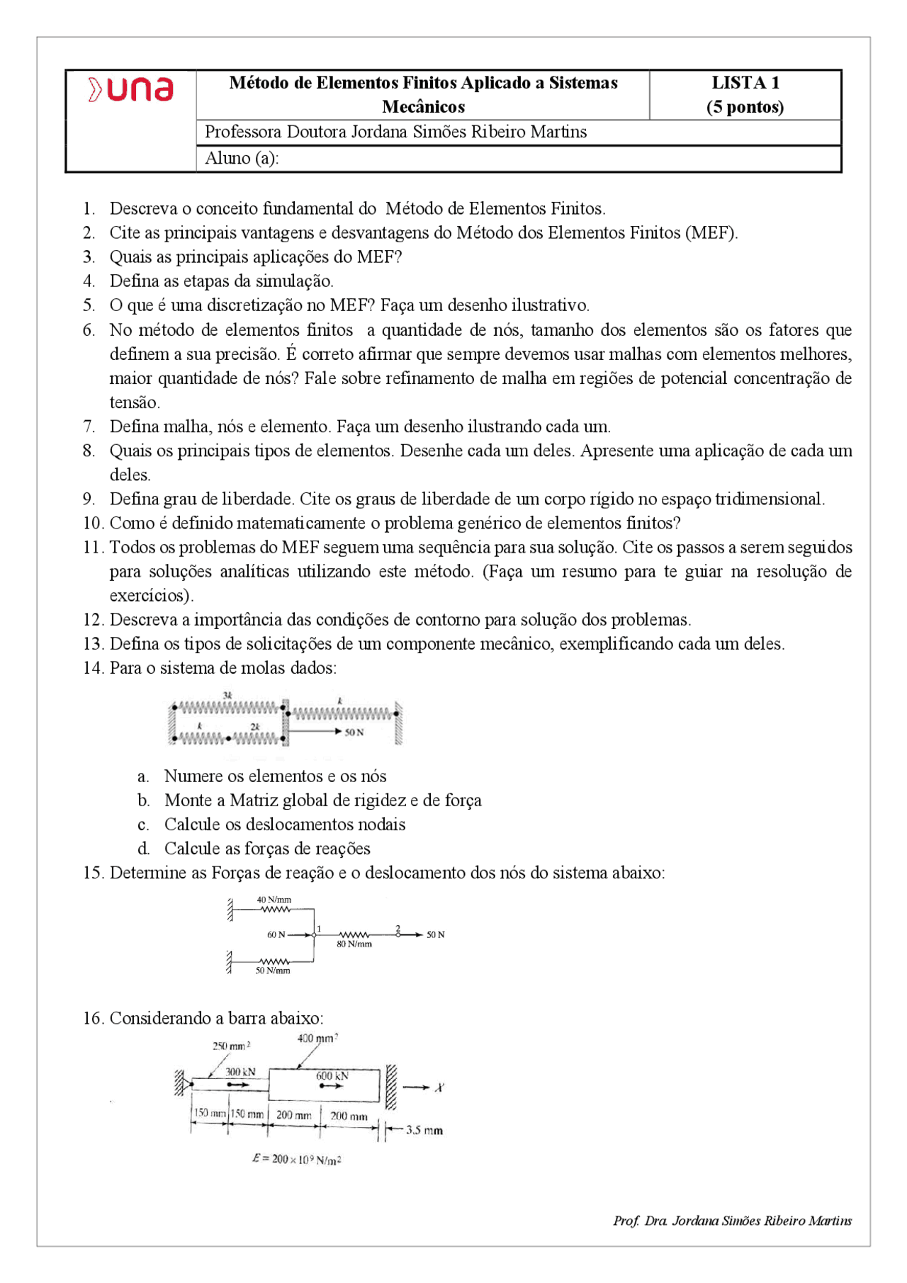 Método De Elementos Finitos Aplicado A Sistemas Mecânicos Exercícios