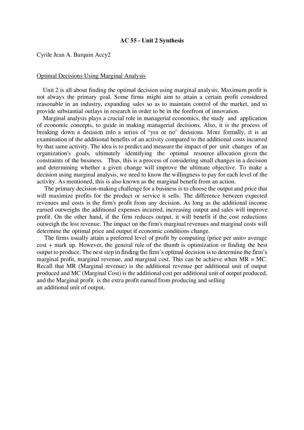 Optimal Decisions Using Marginal Analysis Summaries Managerial