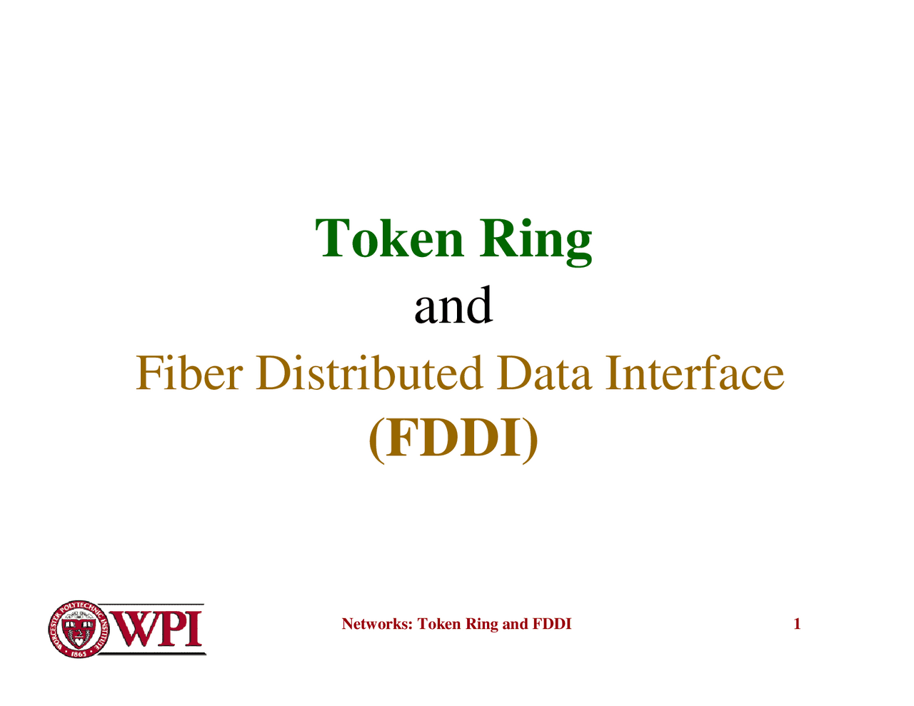Token Ring and FDDI: Understanding IEEE 802.5 Token Ring and FDDI ...