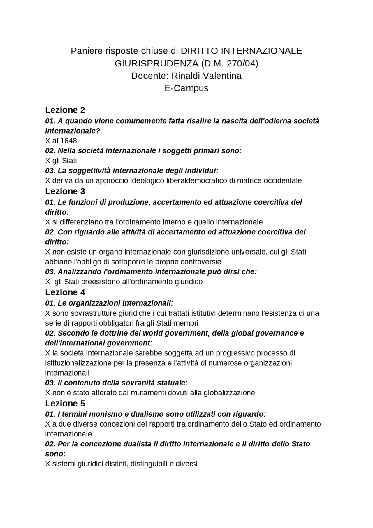 Diritto Internazionale Paniere Risposte Chiuse | Panieri di Diritto Internazionale | Docsity