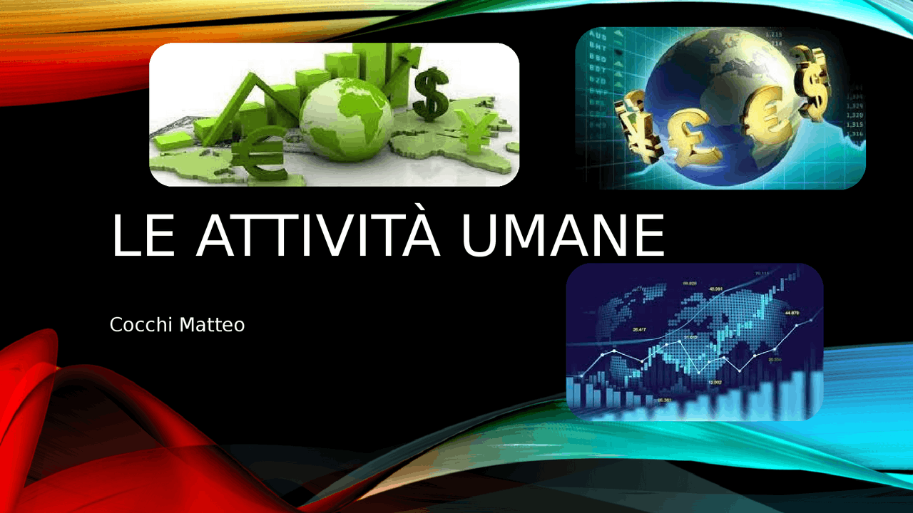 Le attività umane ed economia | Guide, Progetti e Ricerche di Geografia ...