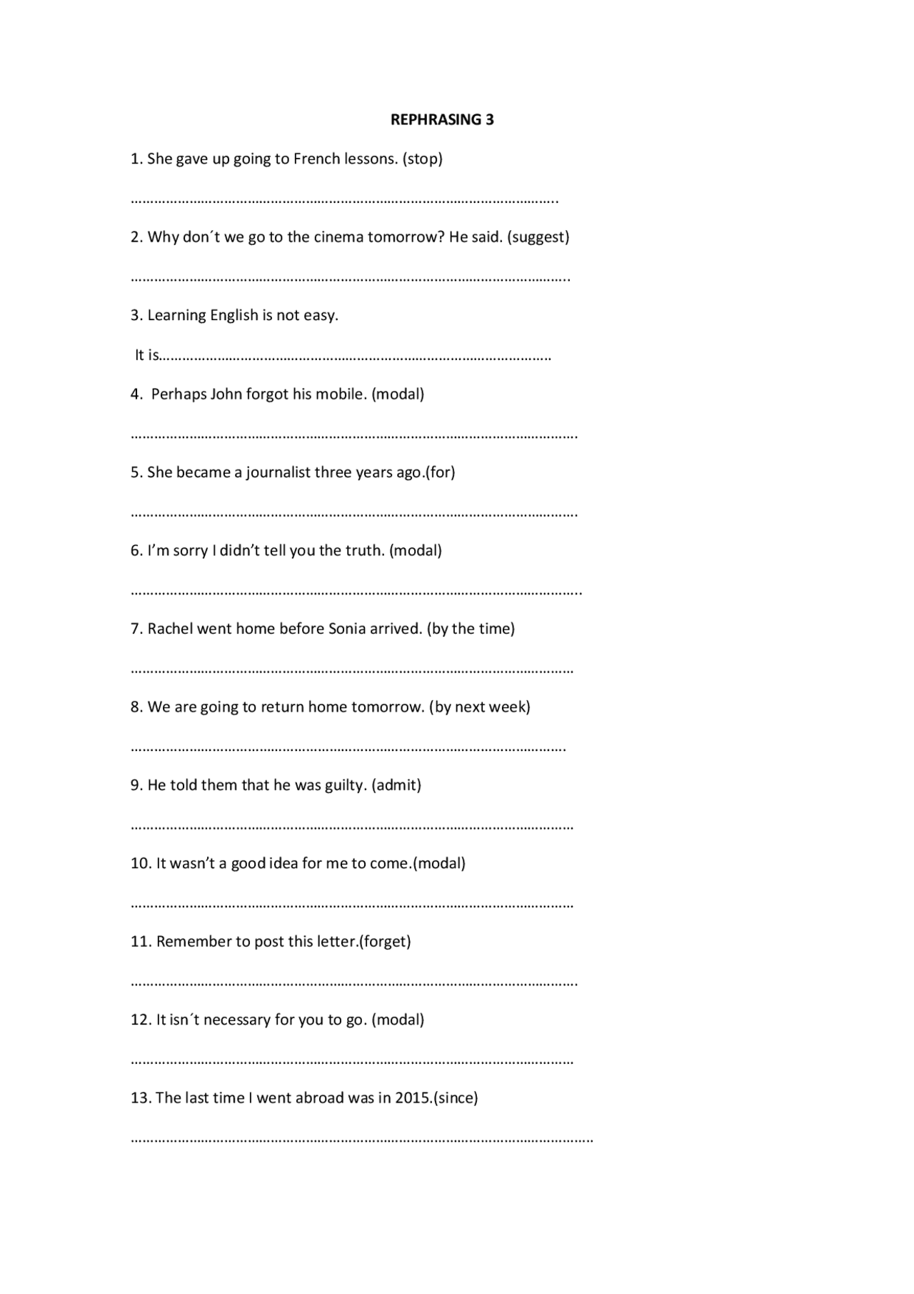 Rephrasing repaso b2-c1 | Ejercicios de Inglés | Docsity