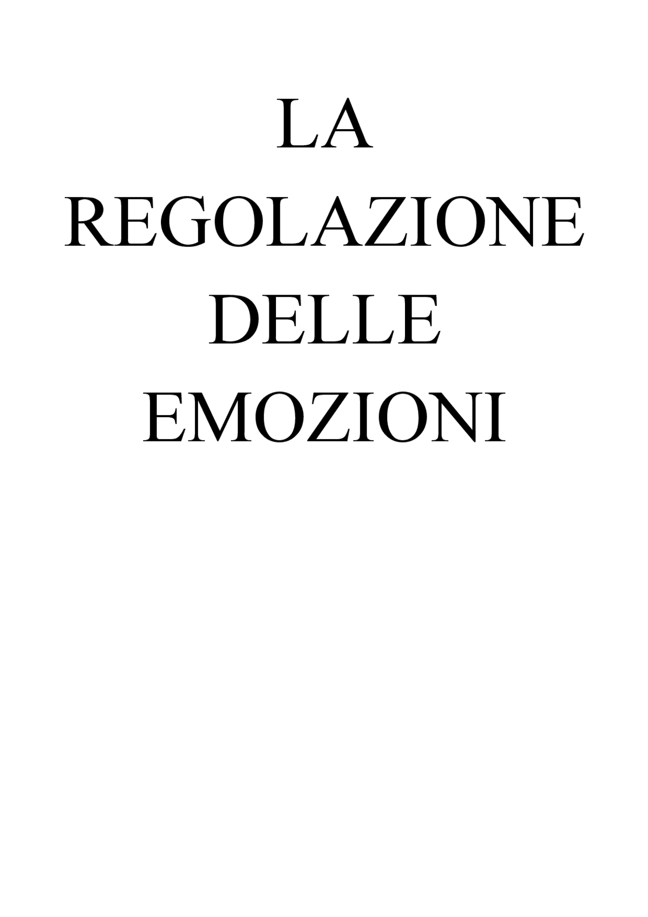 La Regolazione Delle Emozioni Schemi E Mappe Concettuali Di