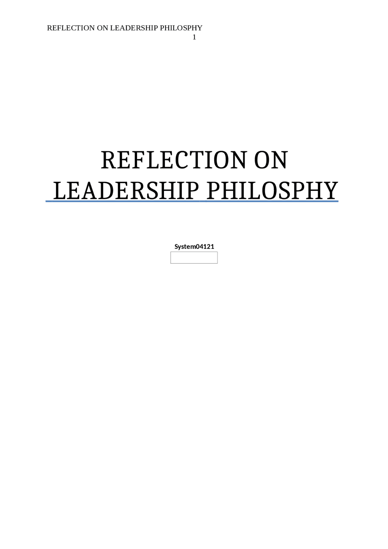 REFLECTION ON LEADERSHIP PHILOSPHY | Essays (university) Business ...